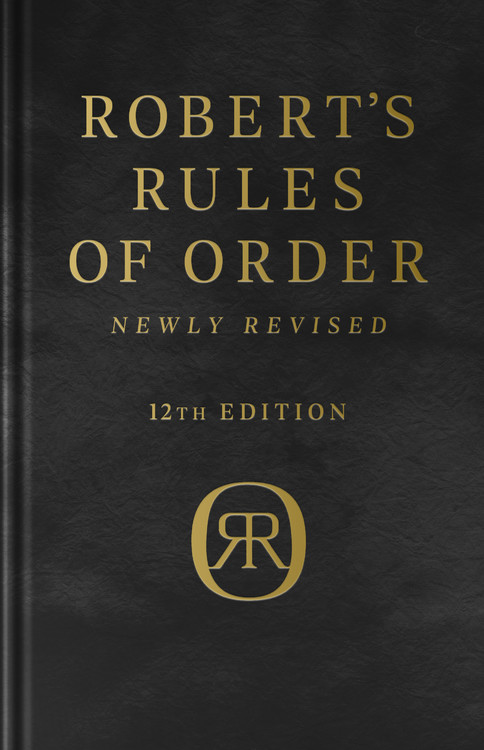 Robert's Rules of Order Newly Revised 12th edition | Hachette Book Group