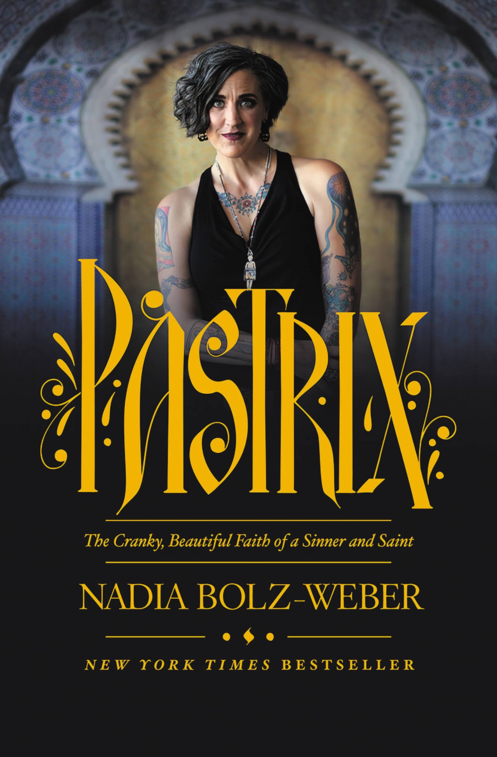 Pastrix by Nadia Bolz-Weber & Nadia Bolz-Weber | Hachette Book Group