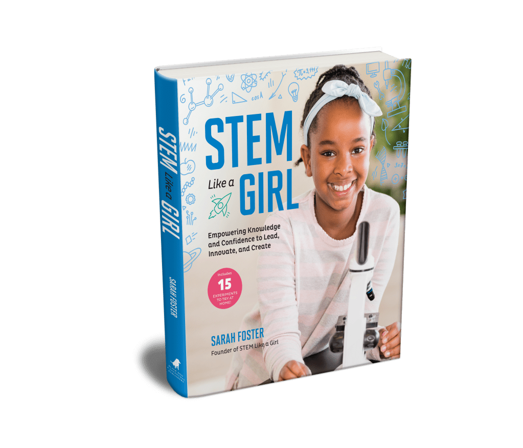 STEM Like a Girl by Sarah Foster | Hachette Book Group