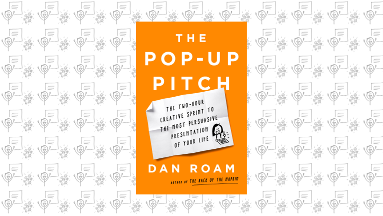 The Pop-up Pitch by Dan Roam | Hachette Book Group