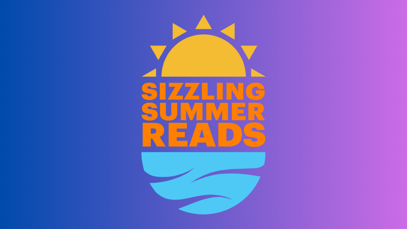 Sizzling Summer Reads | Hachette Book Group