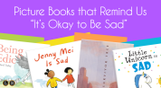 Picture Books that Remind Us “It’s Okay to Be Sad” | Hachette Book Group