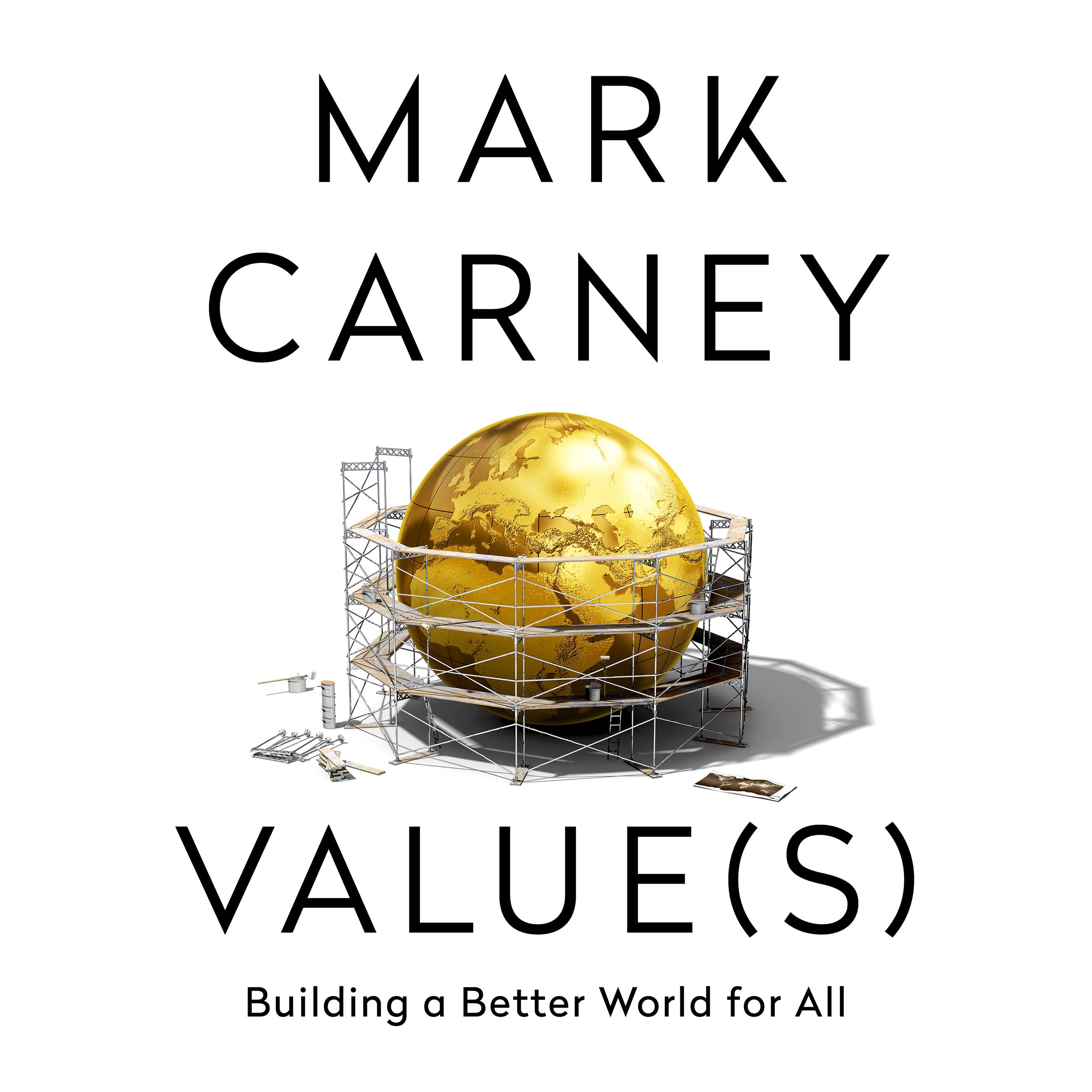 Value(s) by Mark Carney | Hachette Book Group