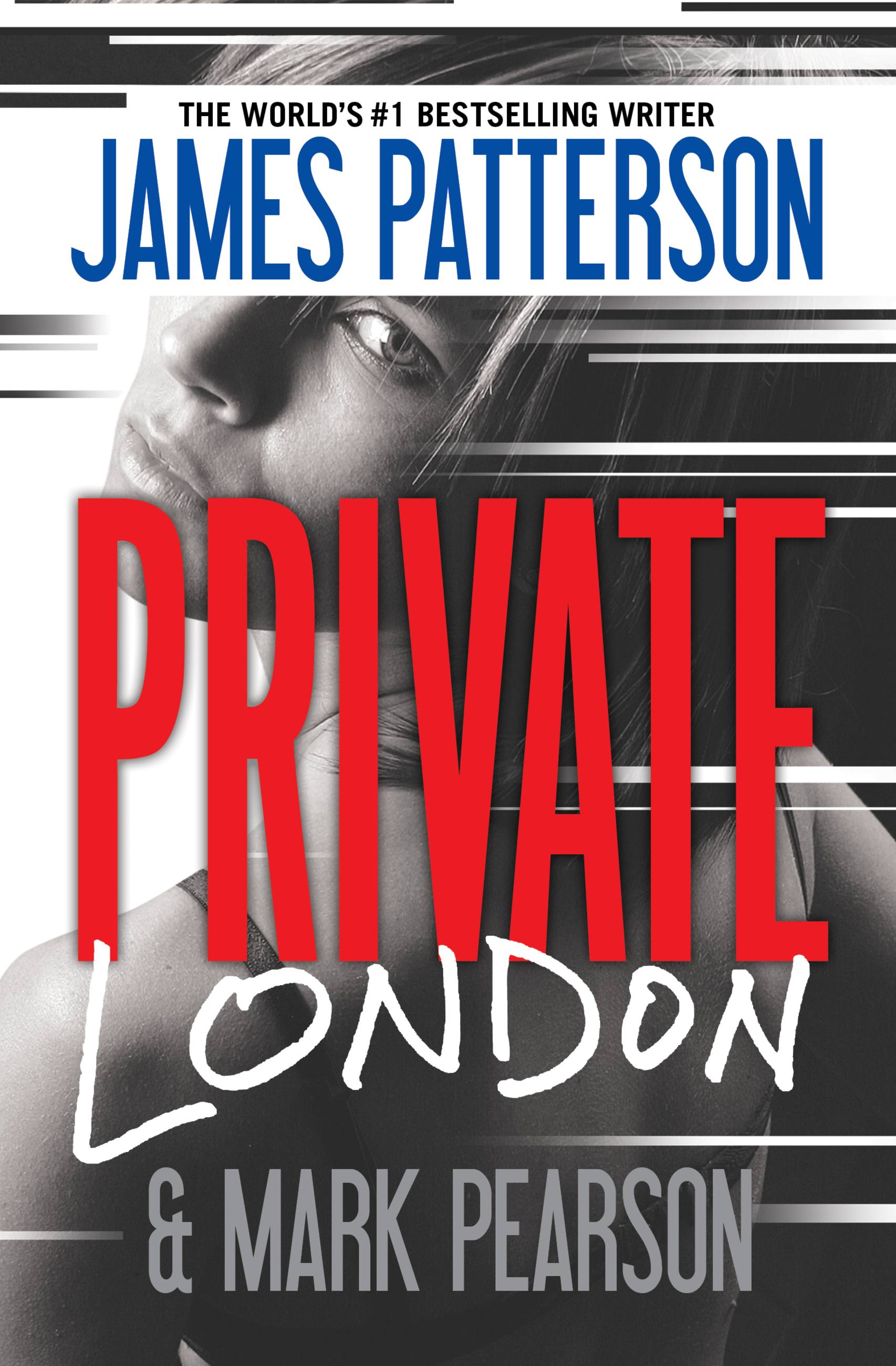 Private London by James Patterson & Mark Pearson | Hachette Book Group