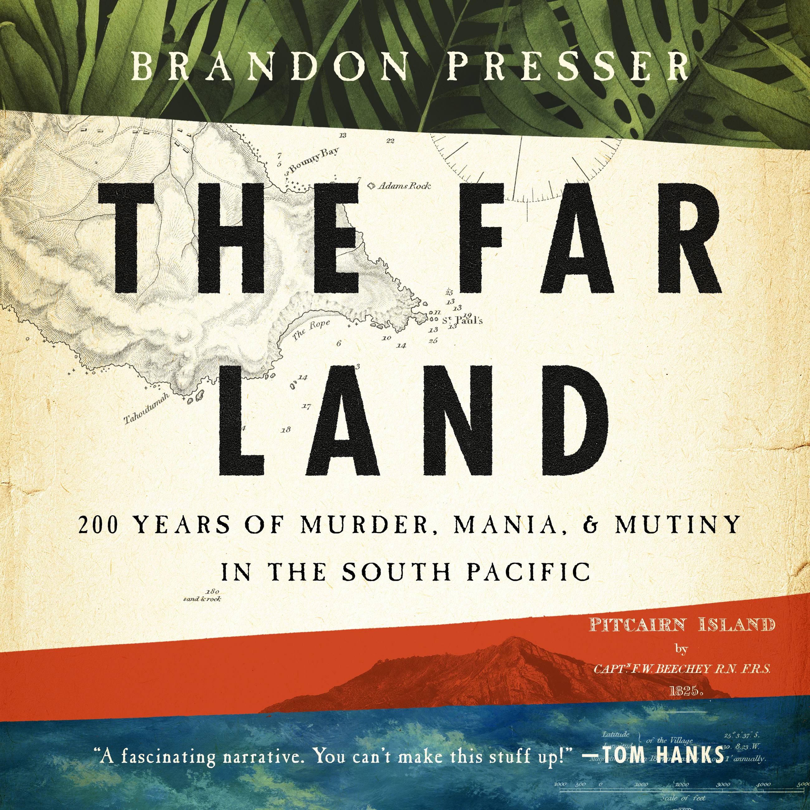 The Far Land by Brandon Presser & Steve Quinn | Hachette Book Group
