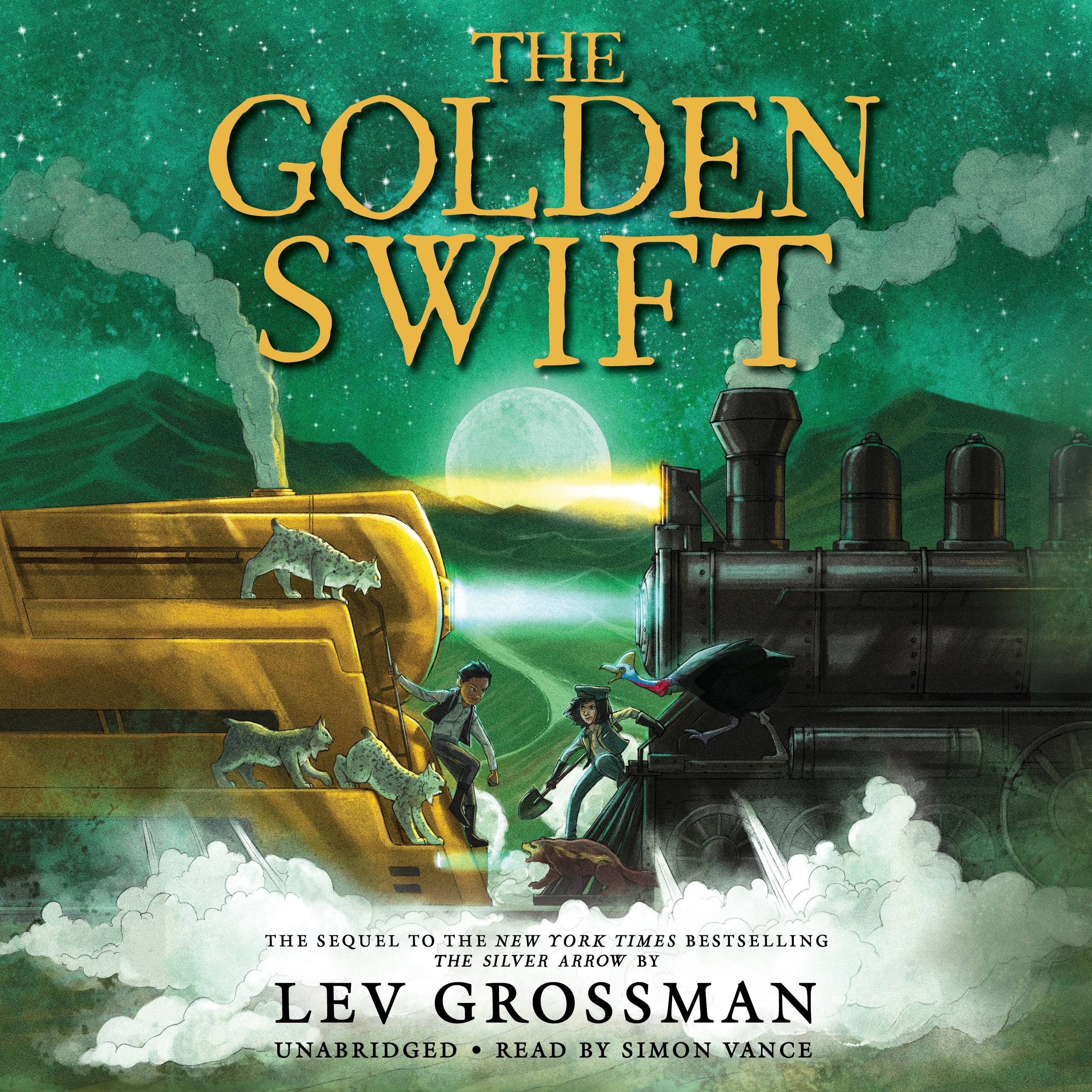 The Golden Swift by Lev Grossman & Simon Vance | Hachette Book Group