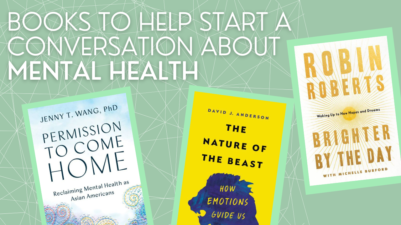 6 Books That Will Help You Start A Conversation About Mental Health ...