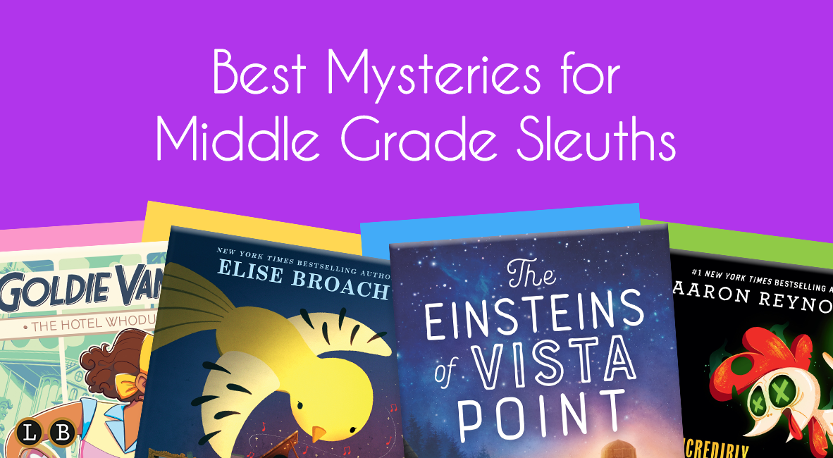 Best Mysteries for Middle Grade Sleuths | Hachette Book Group