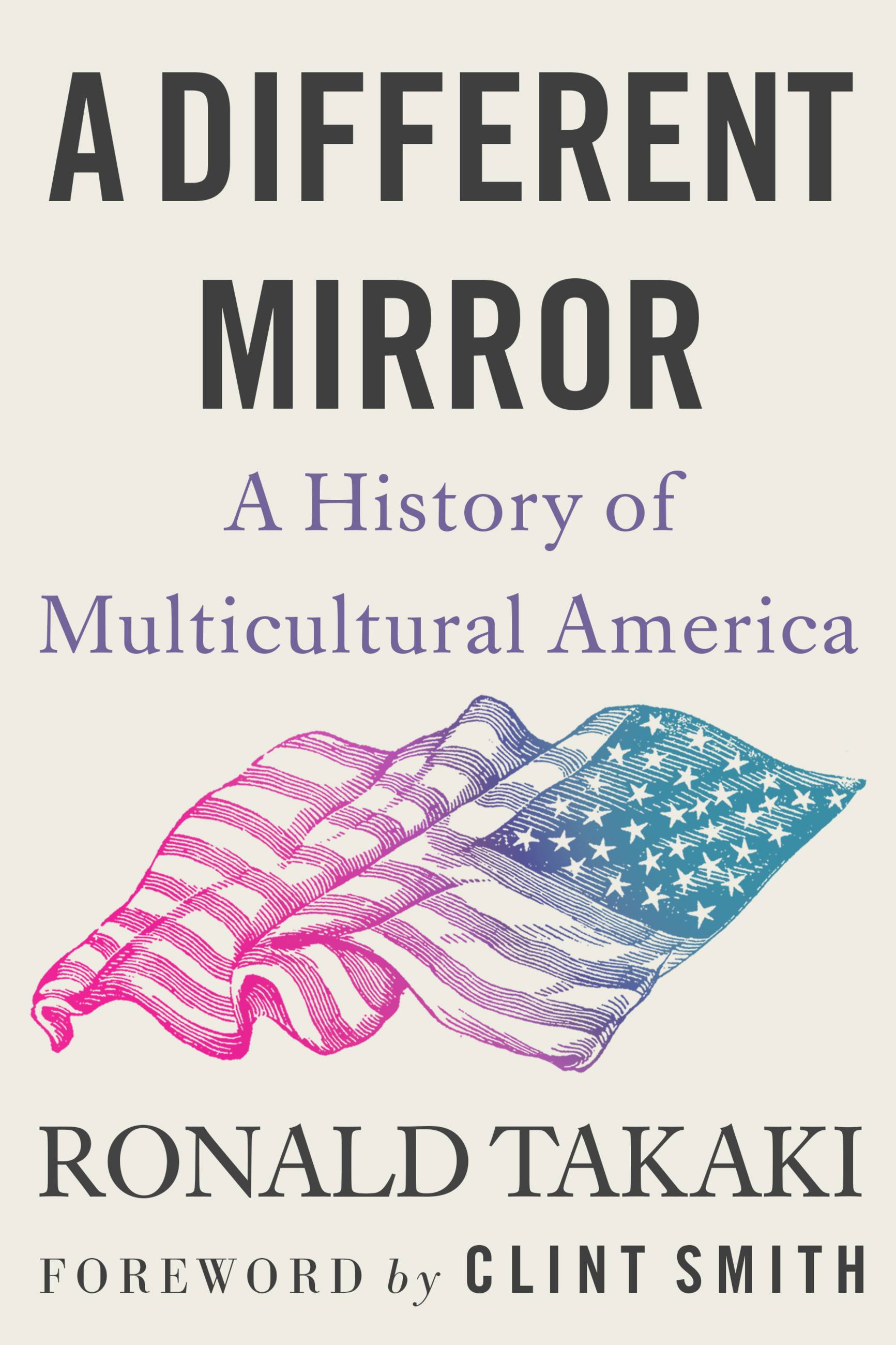 A Different Mirror by Ronald Takaki | Hachette Book Group