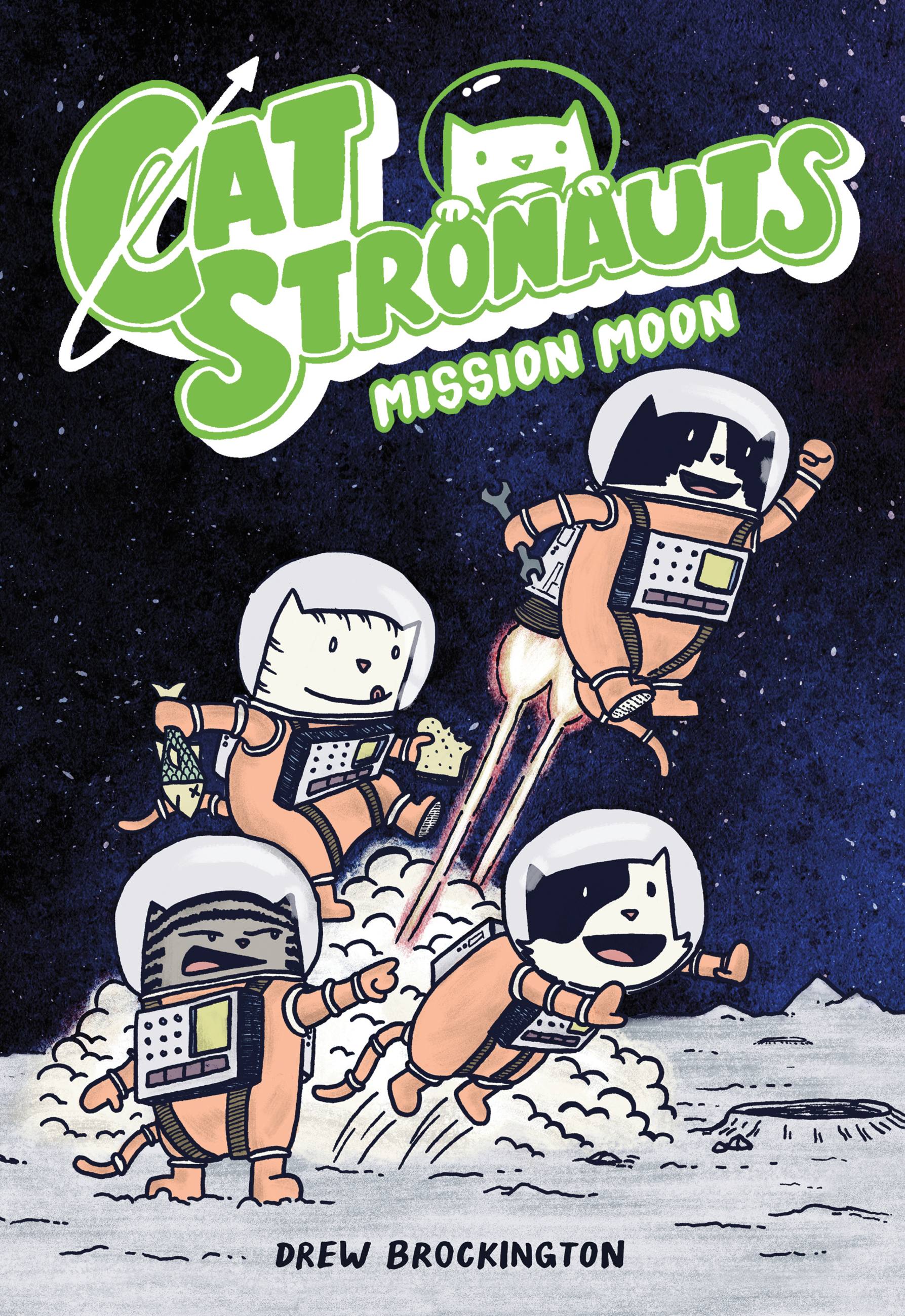 READ THE CATSTRONAUTS SERIES! | Hachette Book Group