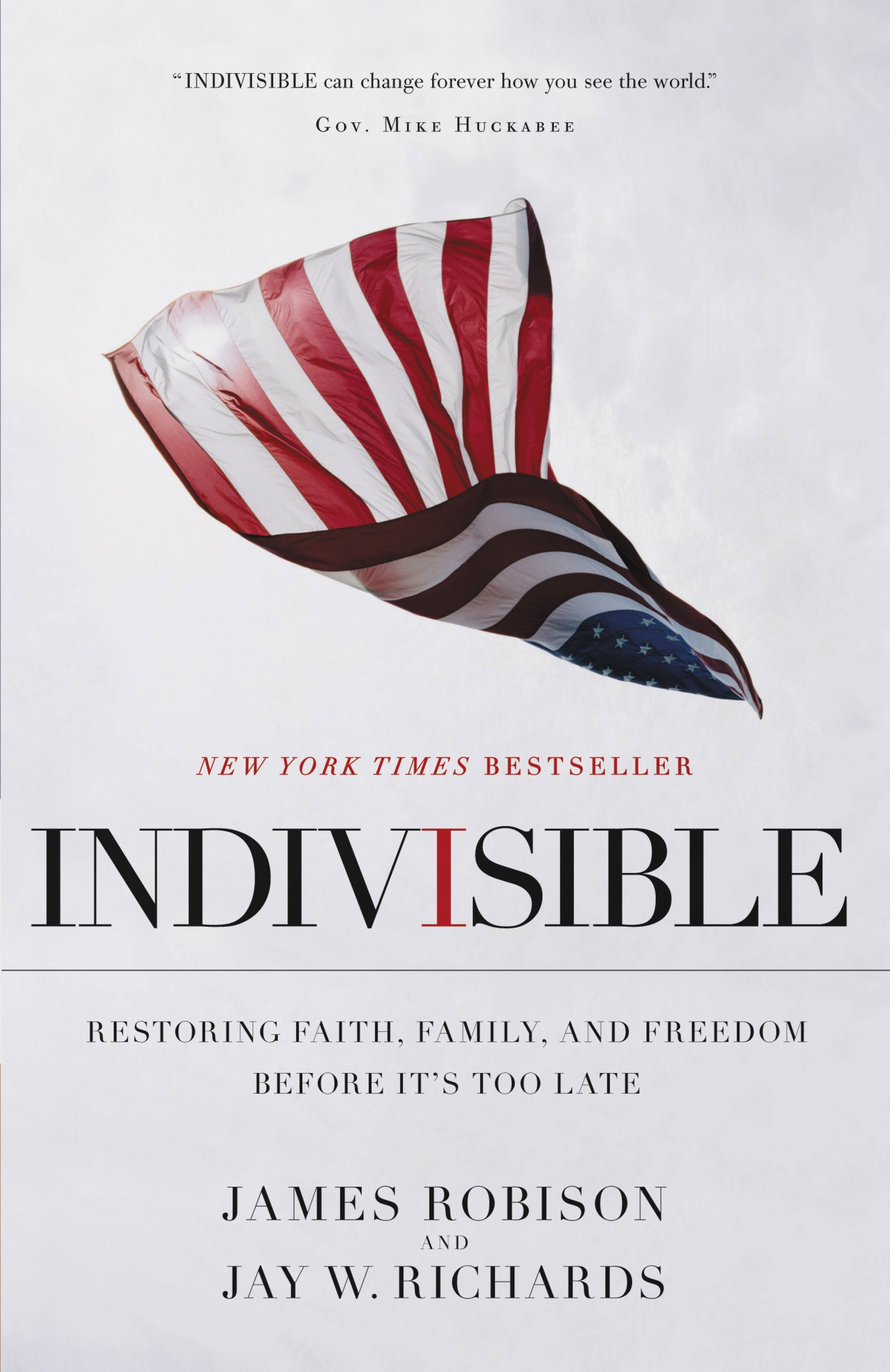 Indivisible by James Robison | Hachette Book Group