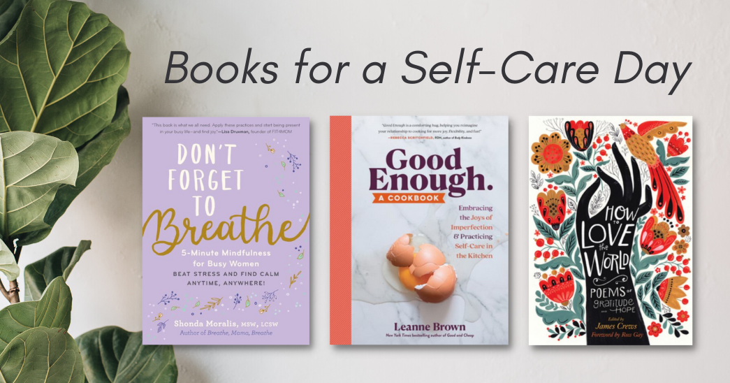 7 Perfect Books for a Self-Care Day | Hachette Book Group