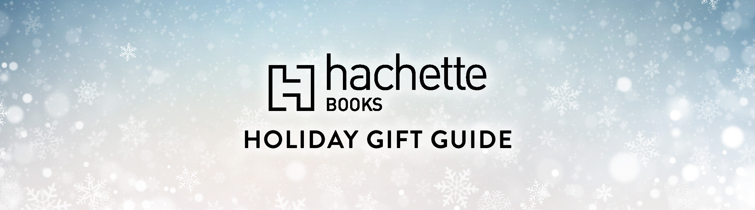 Hachette Books & Hachette Go 2022 Holiday Gift Guide | Hachette Book Group