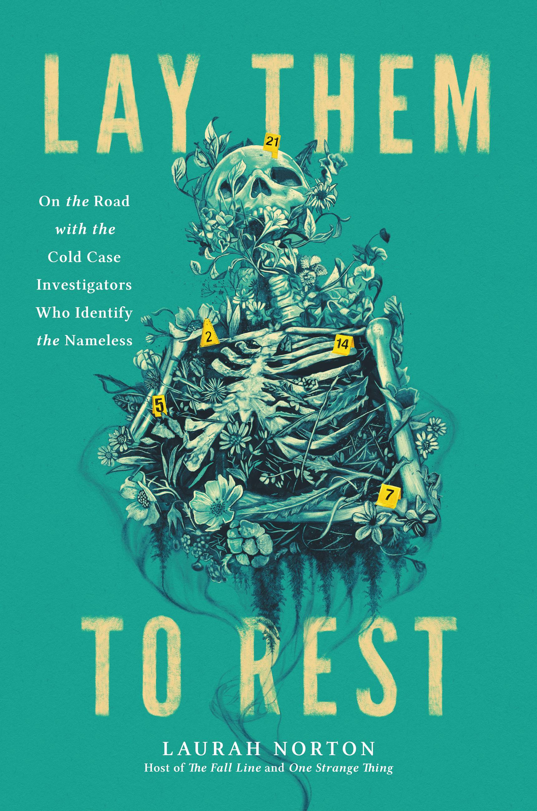 Lay Them to Rest by Laurah Norton | Hachette Book Group