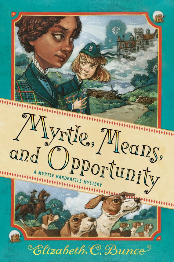 Myrtle, Means, and Opportunity (Myrtle Hardcastle Mystery 5) by ...