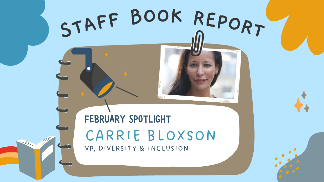 February Staff Book Report: Carrie Bloxson | Hachette Book Group