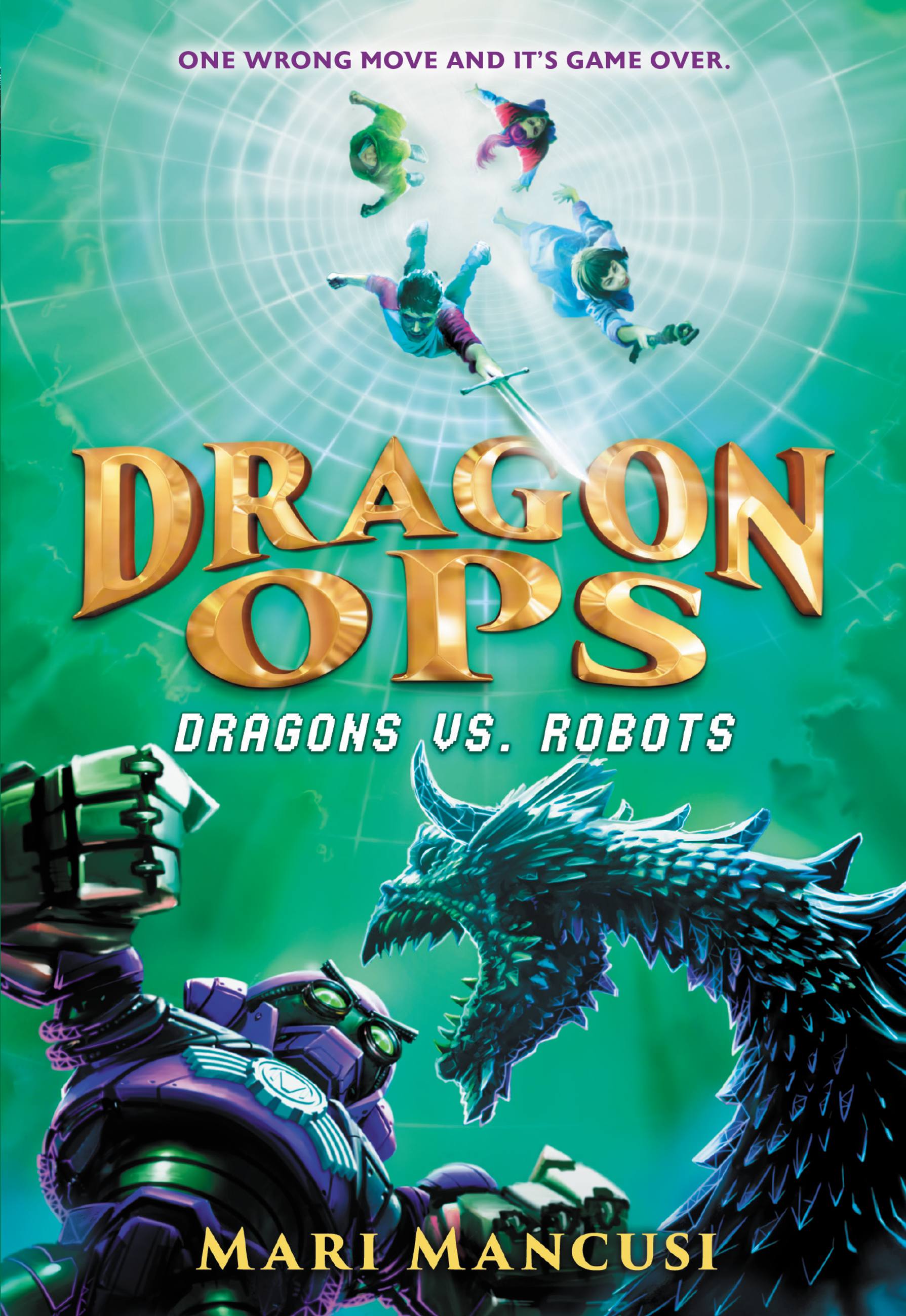 Dragon Ops: Dragons vs. Robots by Mari Mancusi | Hachette Book Group