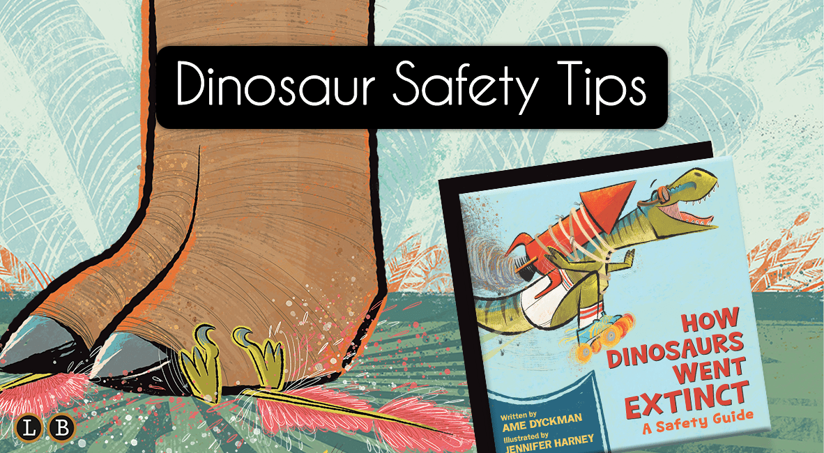 Dinosaur Safety Tips | Hachette Book Group