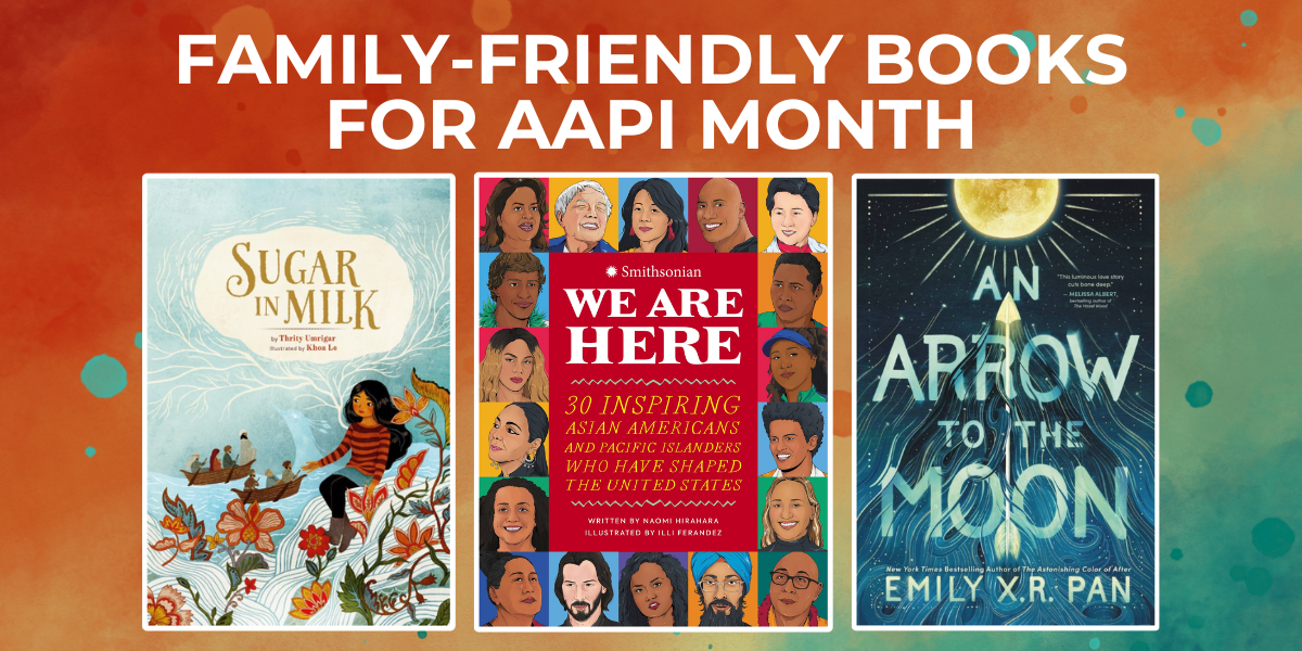 Family-Friendly Books for AAPI Month | Hachette Book Group