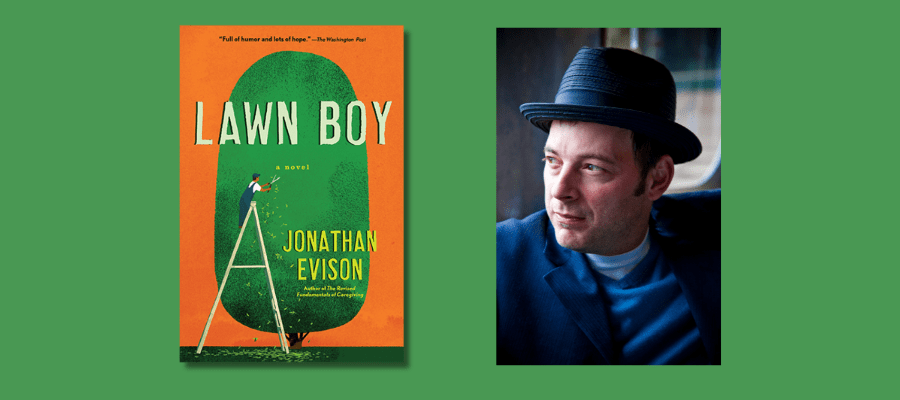 Jonathan Evison on the Attacks on His Novel, Lawn Boy | Hachette Book Group