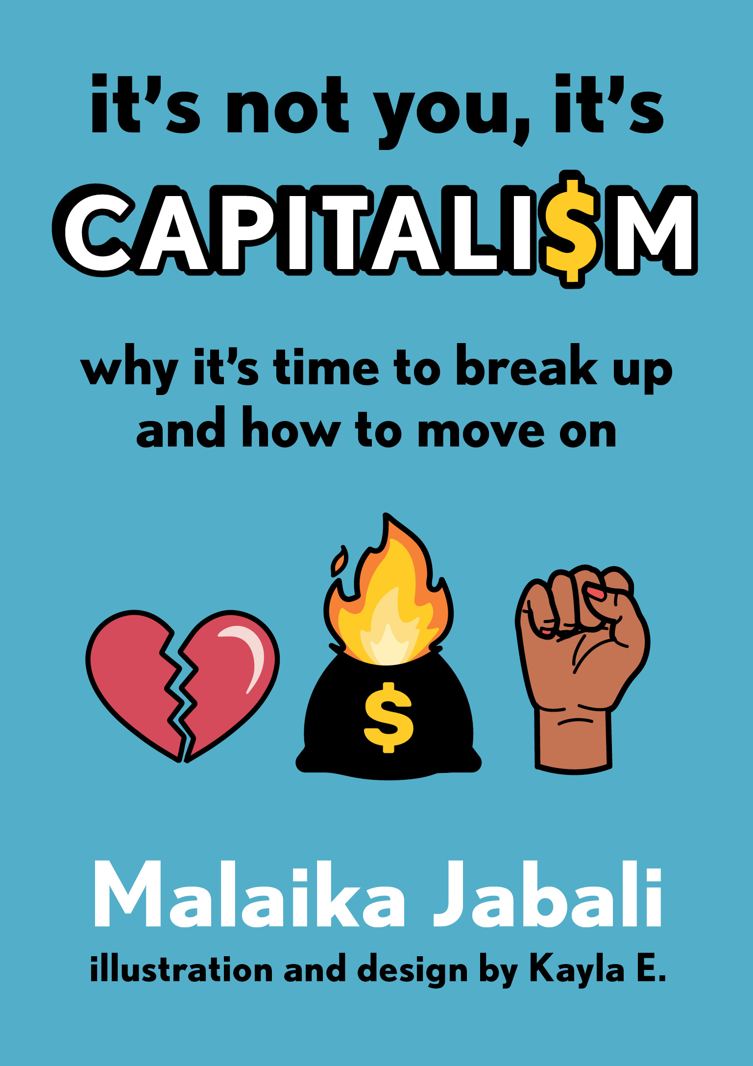 It's Not You, It's Capitalism by Malaika Jabali | Hachette Book Group