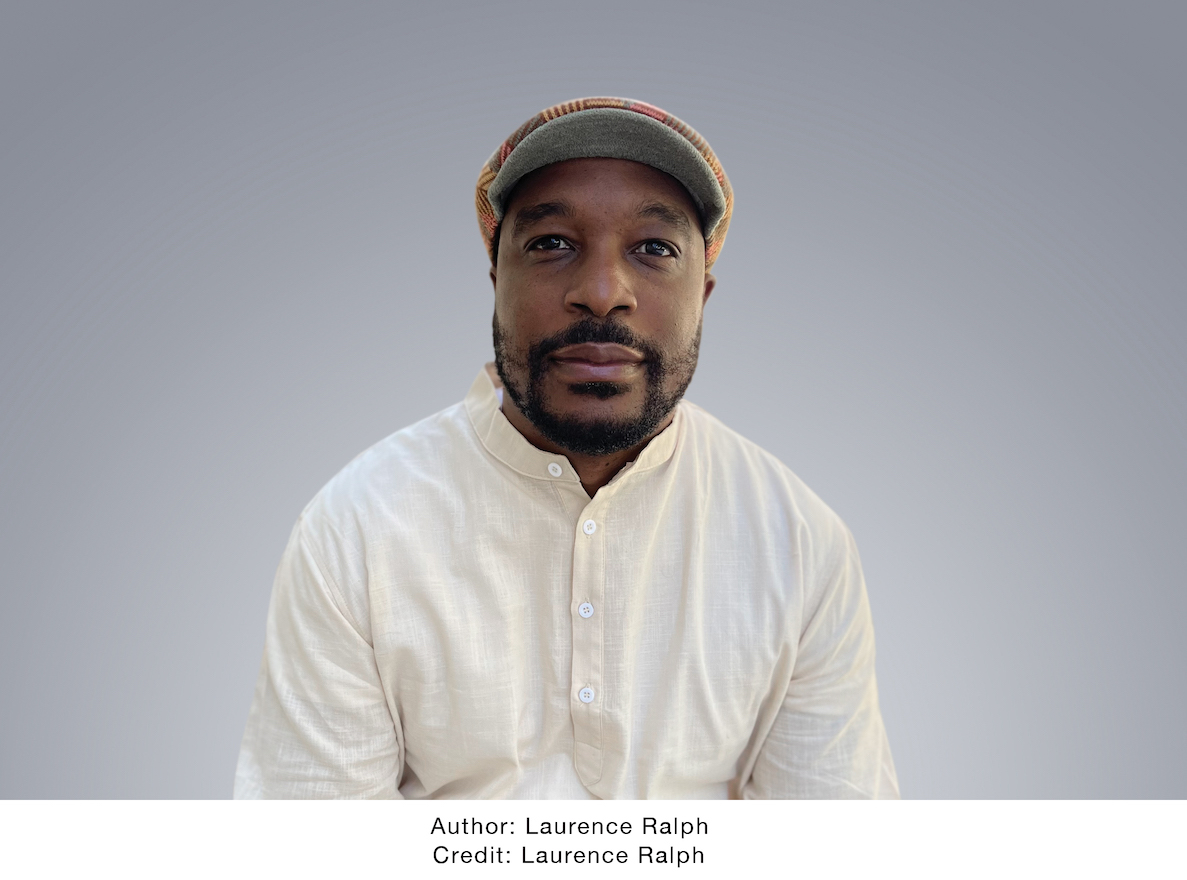 Laurence Ralph | Hachette Book Group