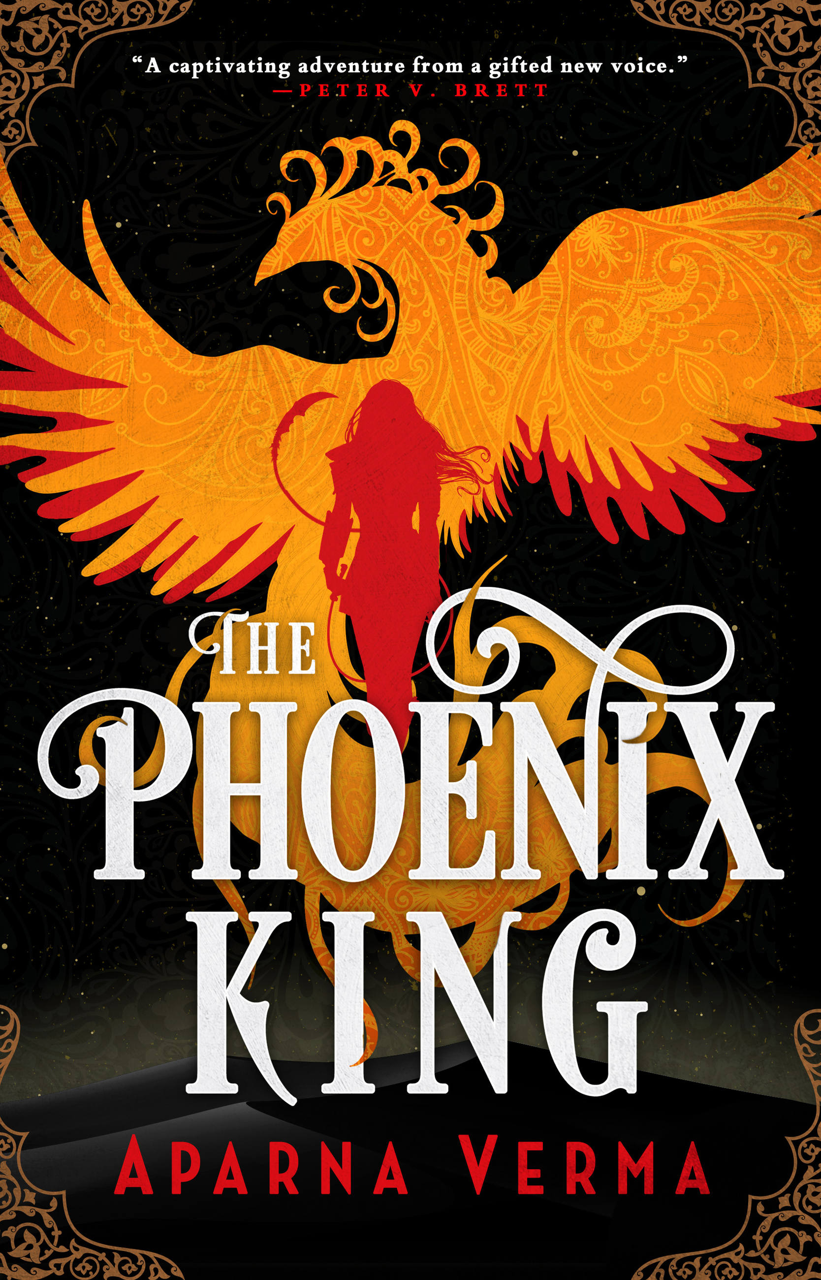 The Phoenix King by Aparna Verma | Hachette Book Group