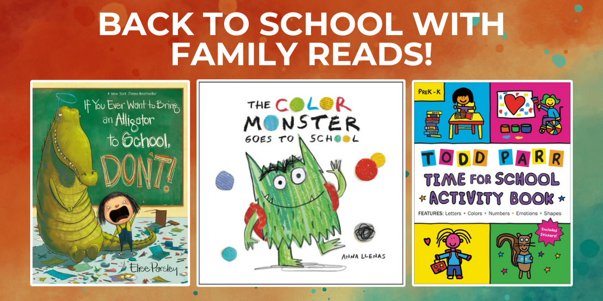 Back to School with Family Reads! | Hachette Book Group