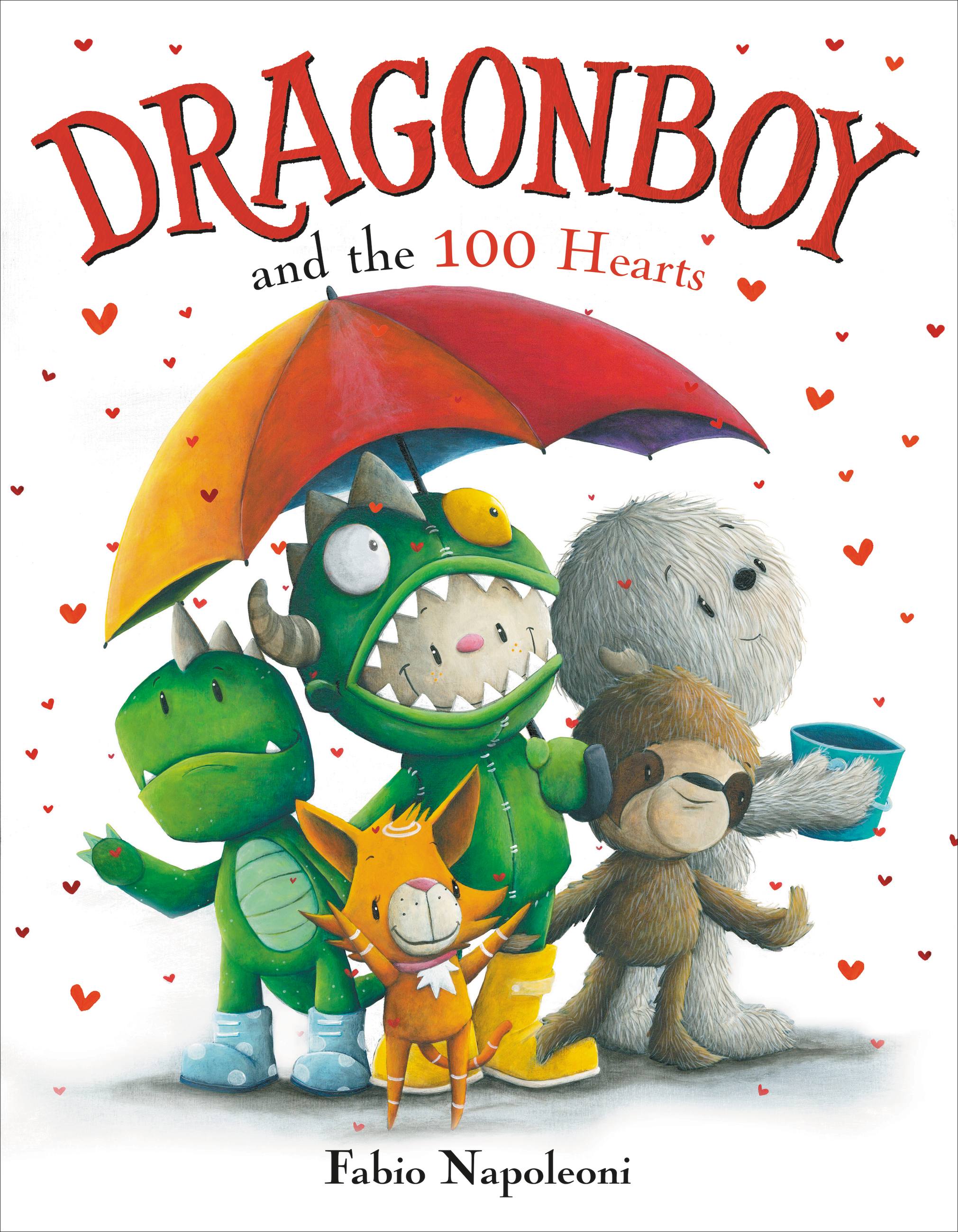 Dragonboy and the 100 Hearts by Fabio Napoleoni | Hachette Book Group