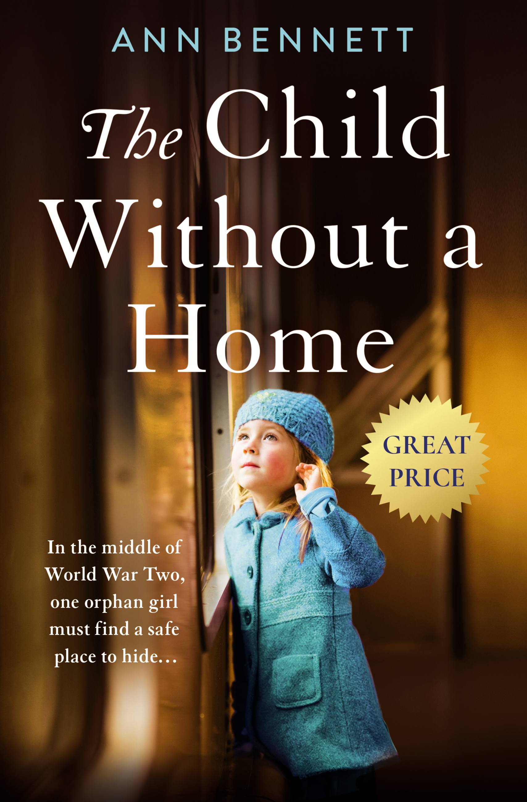 The Child Without a Home by Ann Bennett | Hachette Book Group