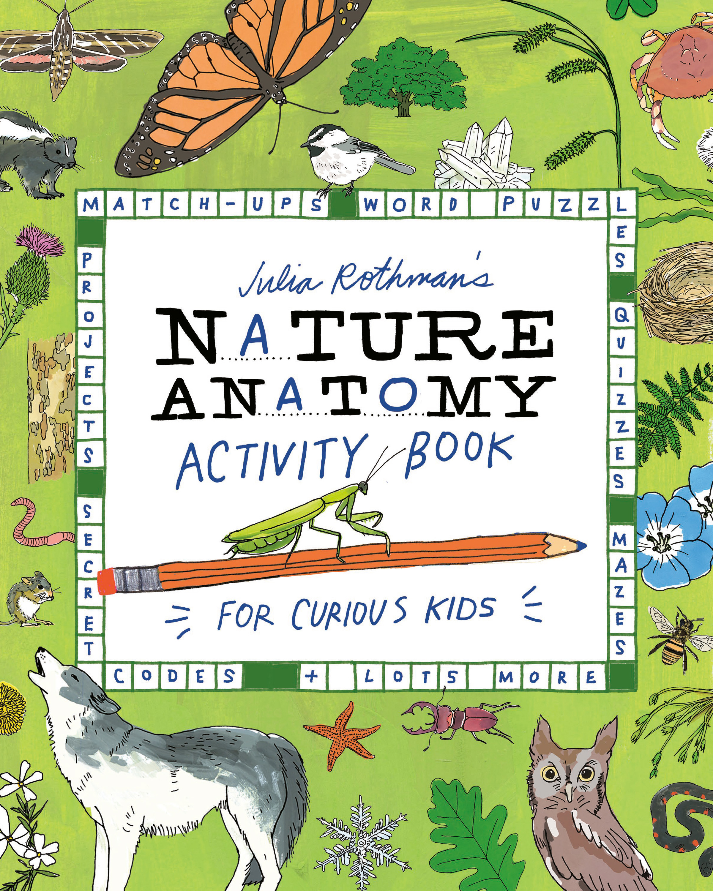 Julia Rothman’s Nature Anatomy Activity Book by Julia Rothman ...