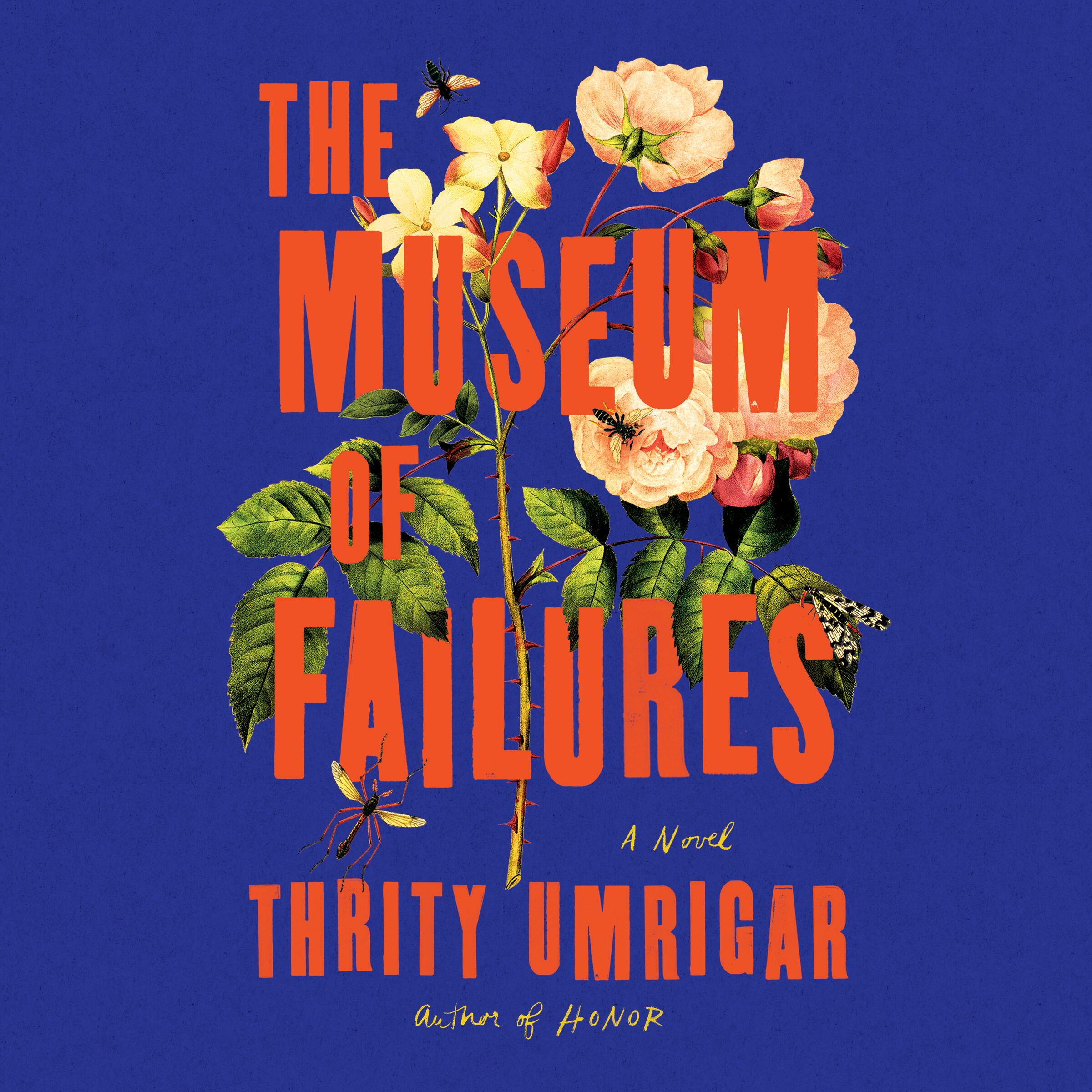 The Museum of Failures by Thrity Umrigar & Vikas Adam | Hachette Book Group