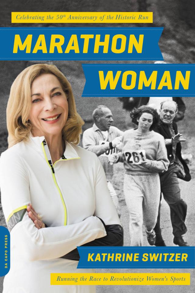 Kathrine Switzer Biography Home Kathrine Switzer Marathon Woman