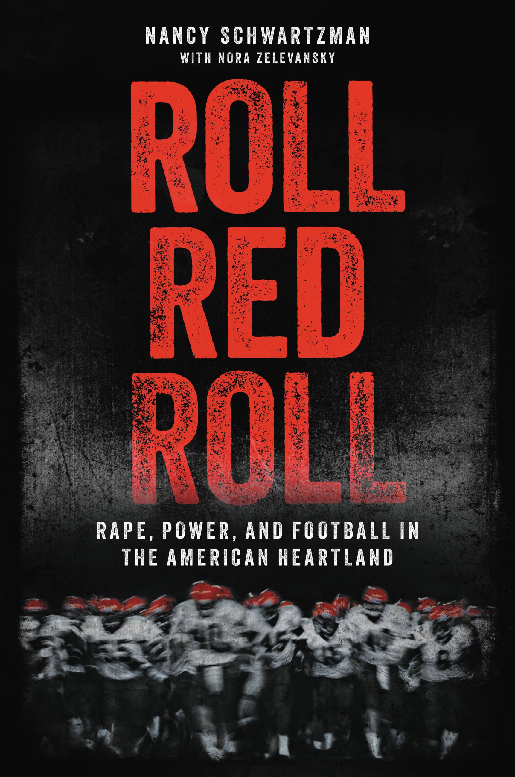 Roll Red Roll by Nancy Schwartzman | Hachette Book Group