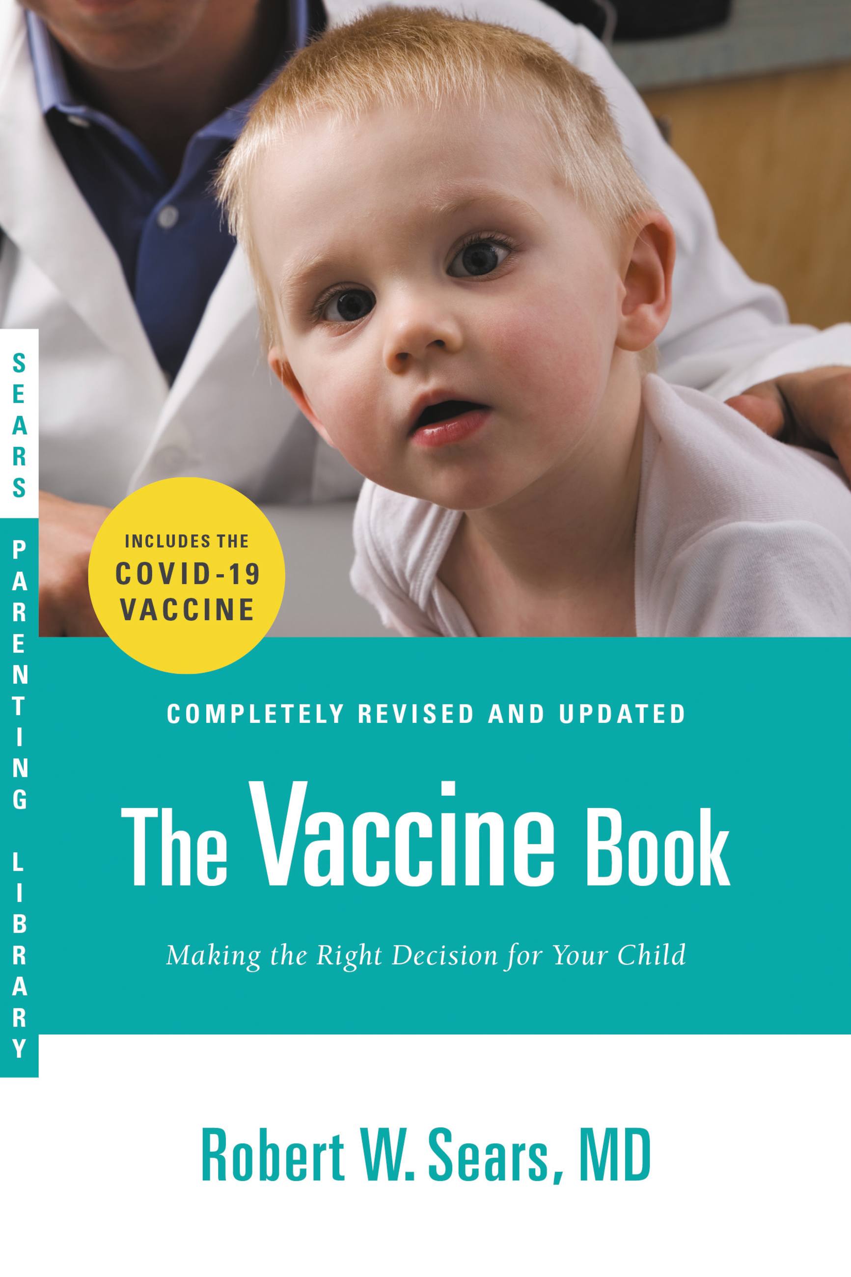 The Vaccine Book by Robert W. Sears, MD | Hachette Book Group