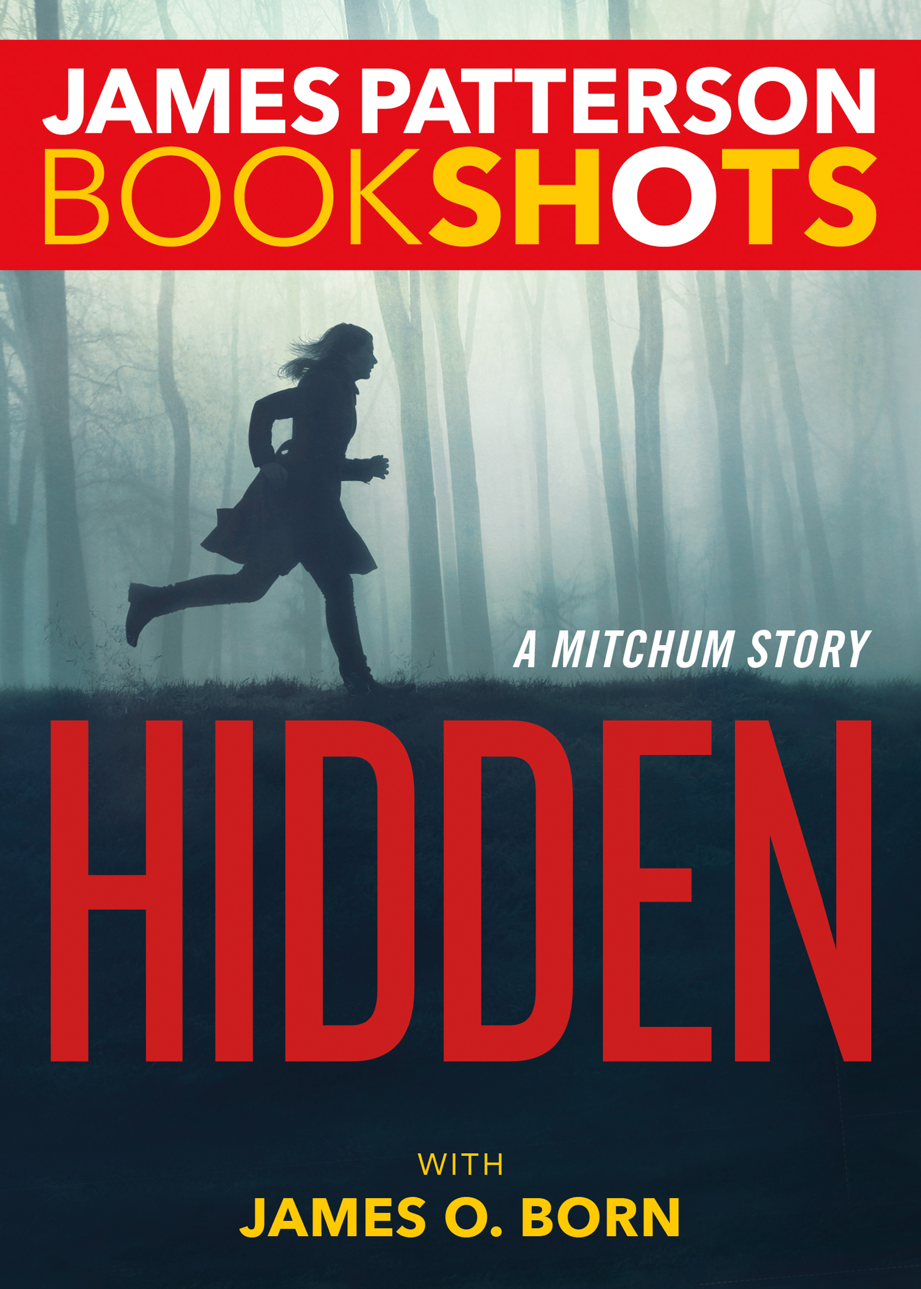 James Patterson's BookShots | Hachette Book Group