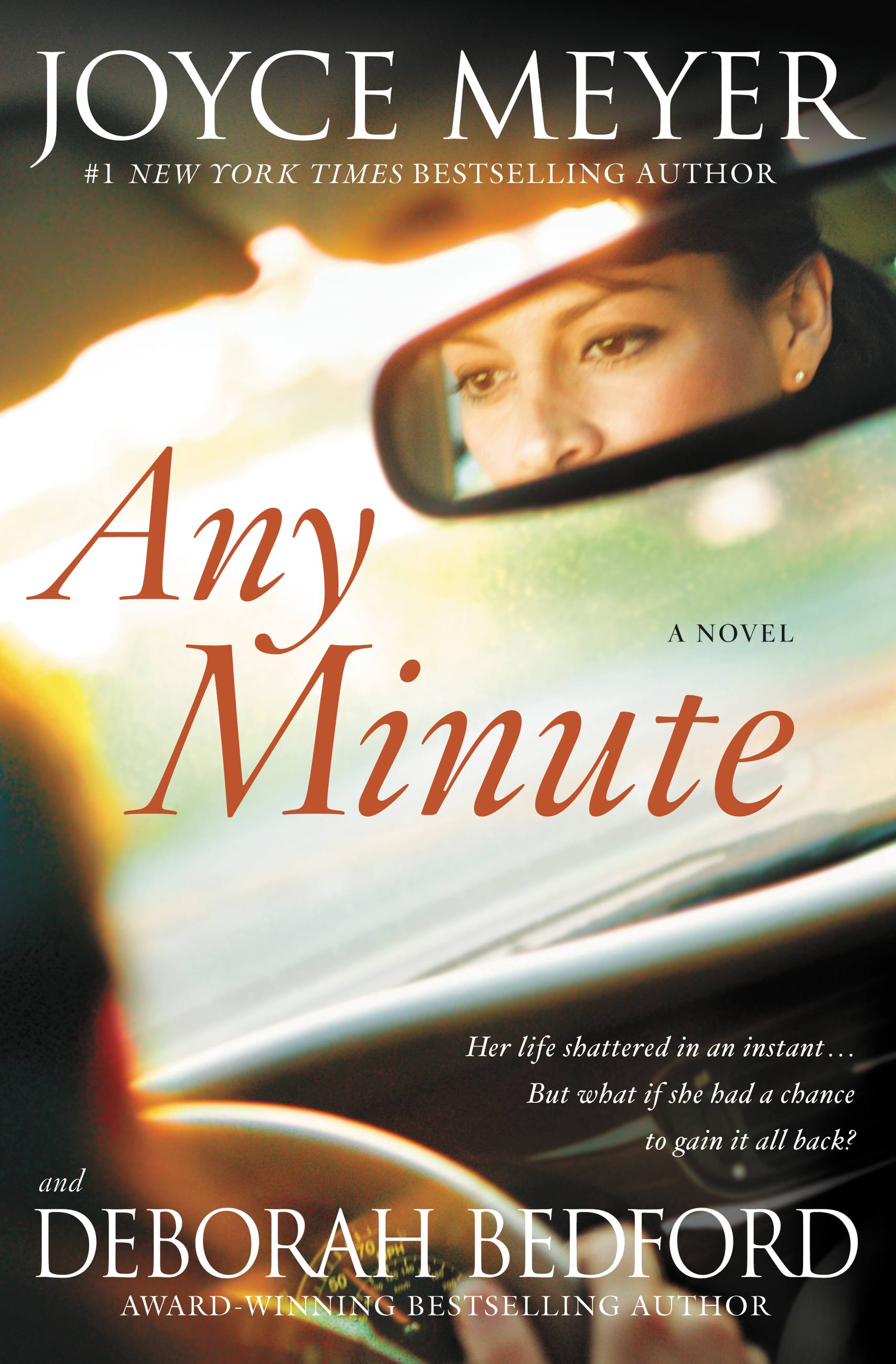 Any Minute by Joyce Meyer & Deborah Bedford | Hachette Book Group
