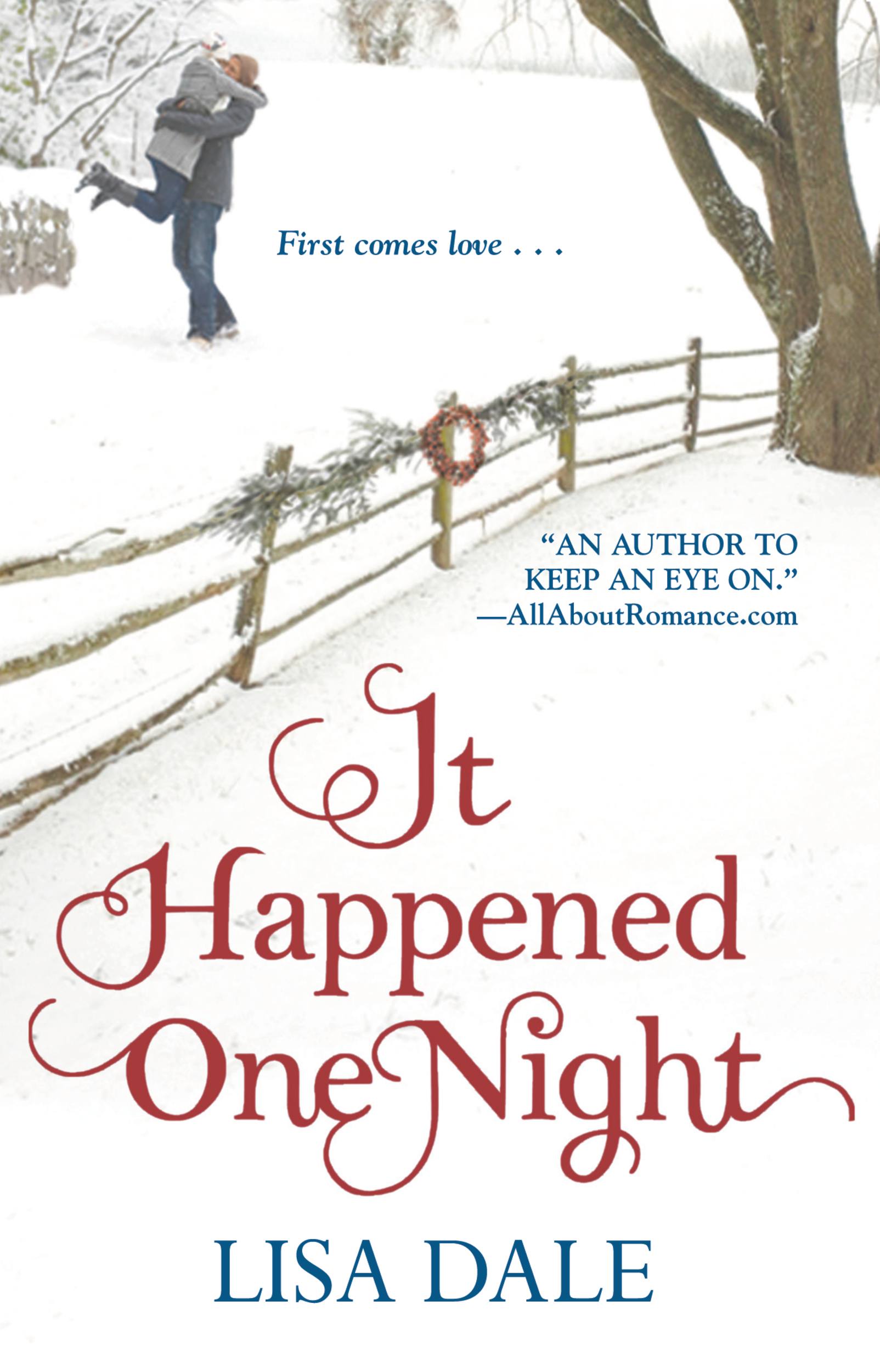 It Happened One Night by Lisa Dale | Hachette Book Group