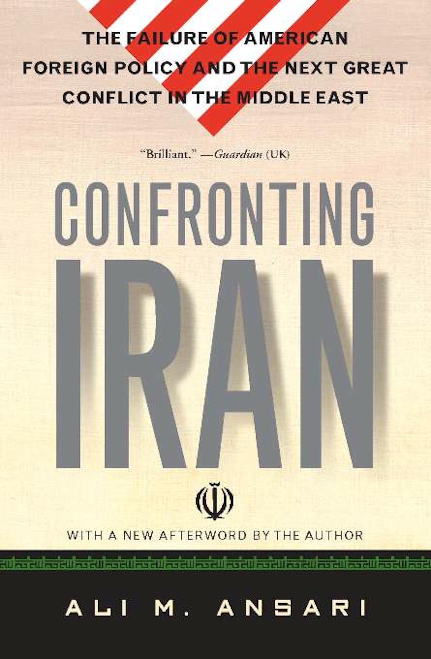 Confronting Iran by Ali Ansari | Hachette Book Group