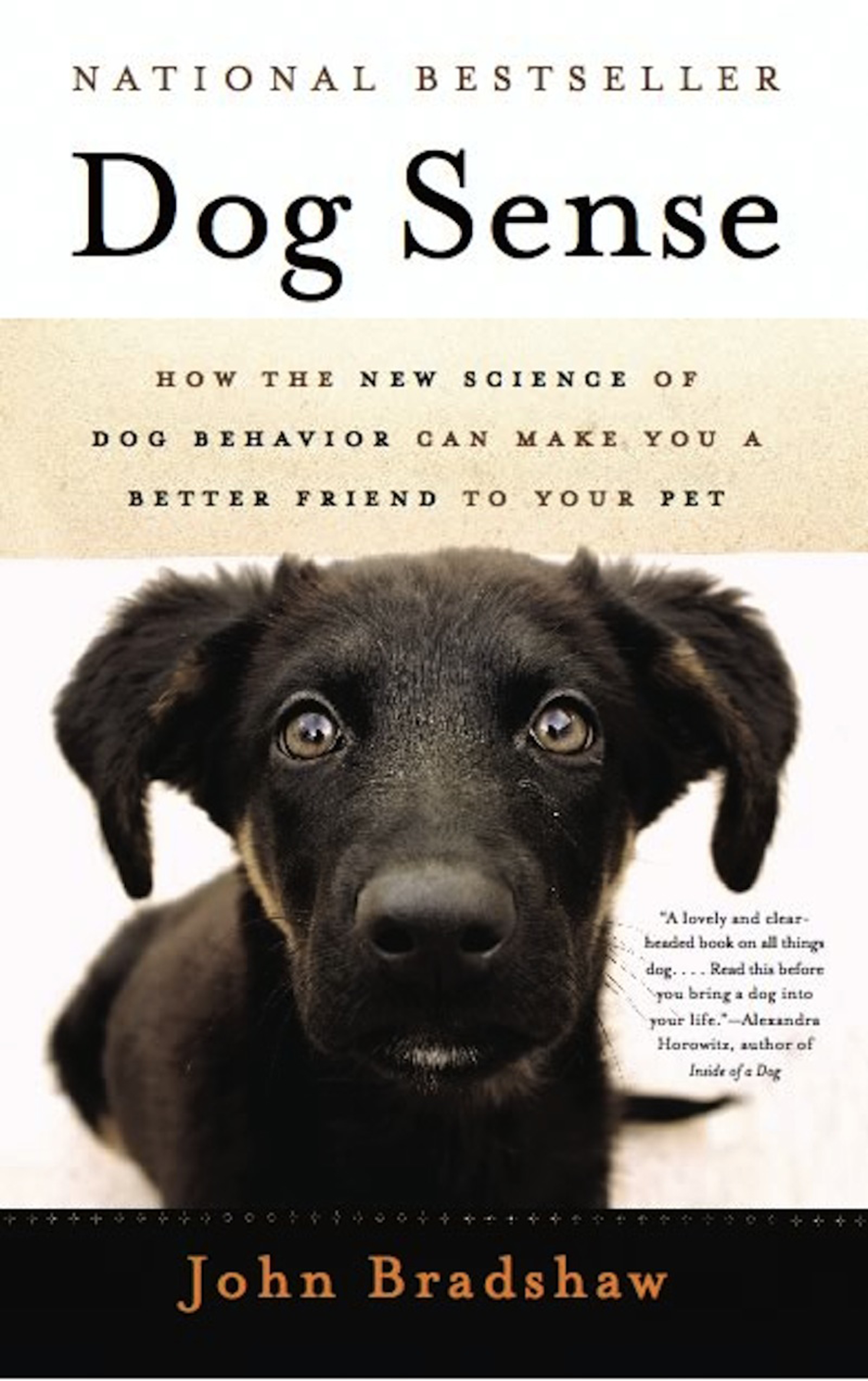 Dog Sense by John Bradshaw | Hachette Book Group