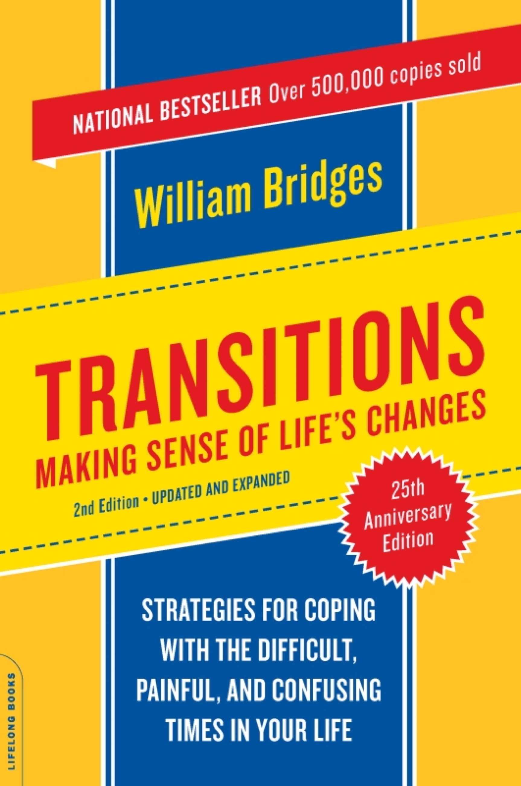Transitions by William Bridges | Hachette Book Group