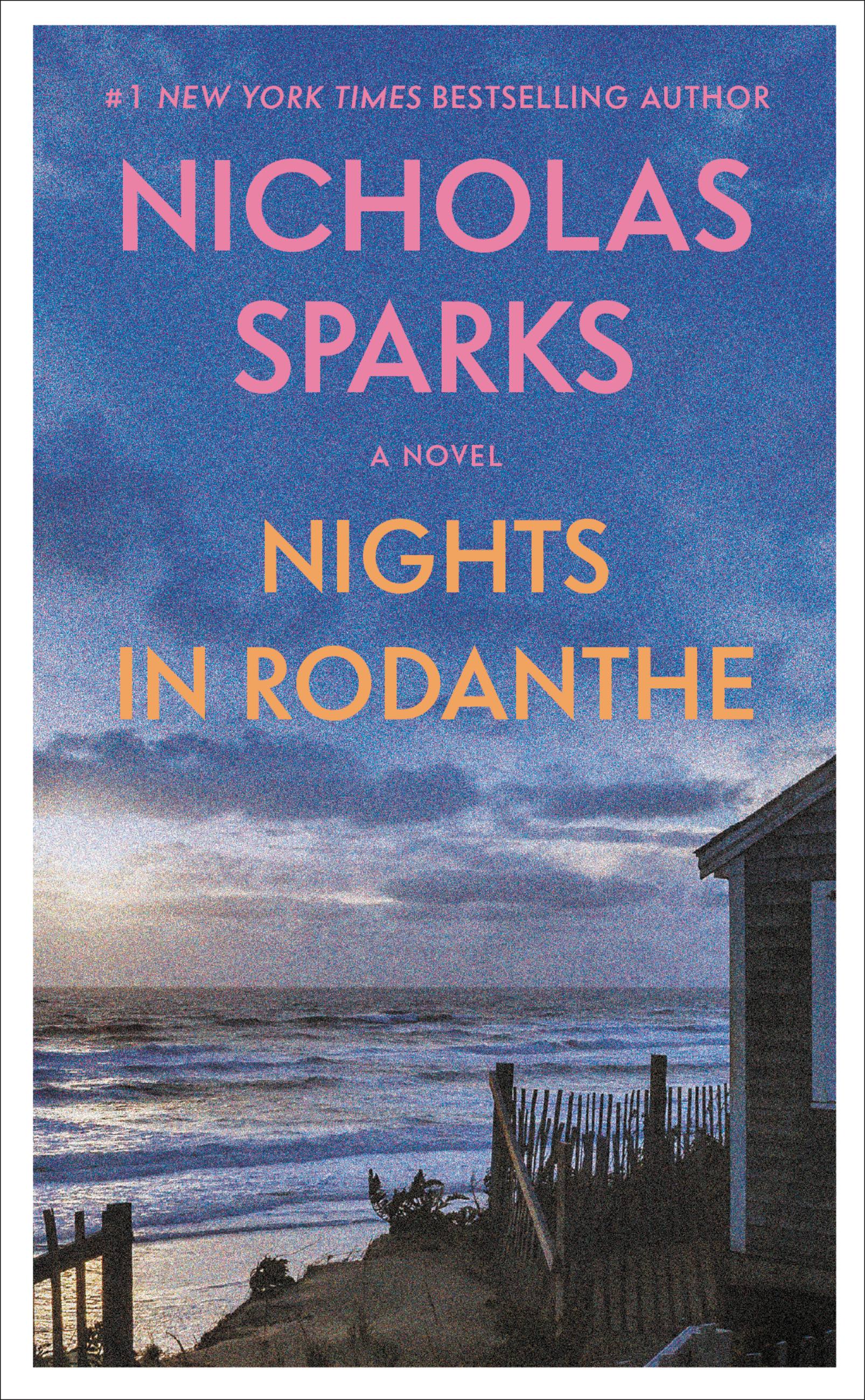 Every Nicholas Sparks Book in Order | Hachette Book Group