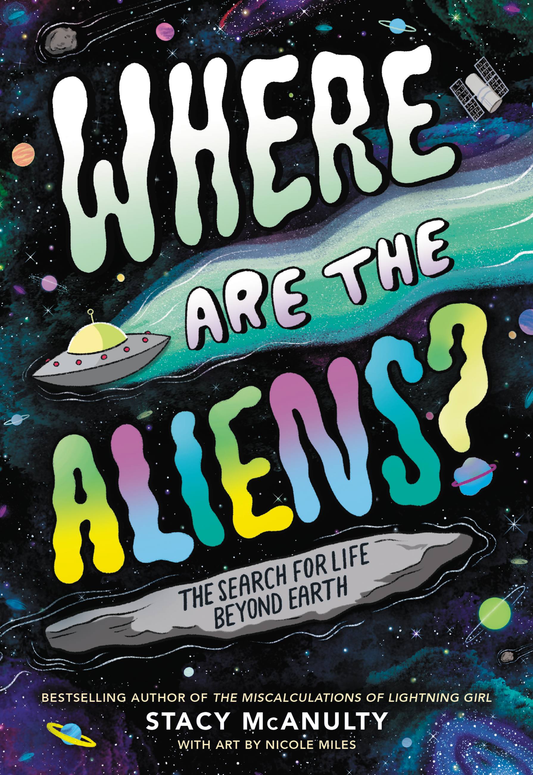 Where Are the Aliens? by Stacy McAnulty | Hachette Book Group