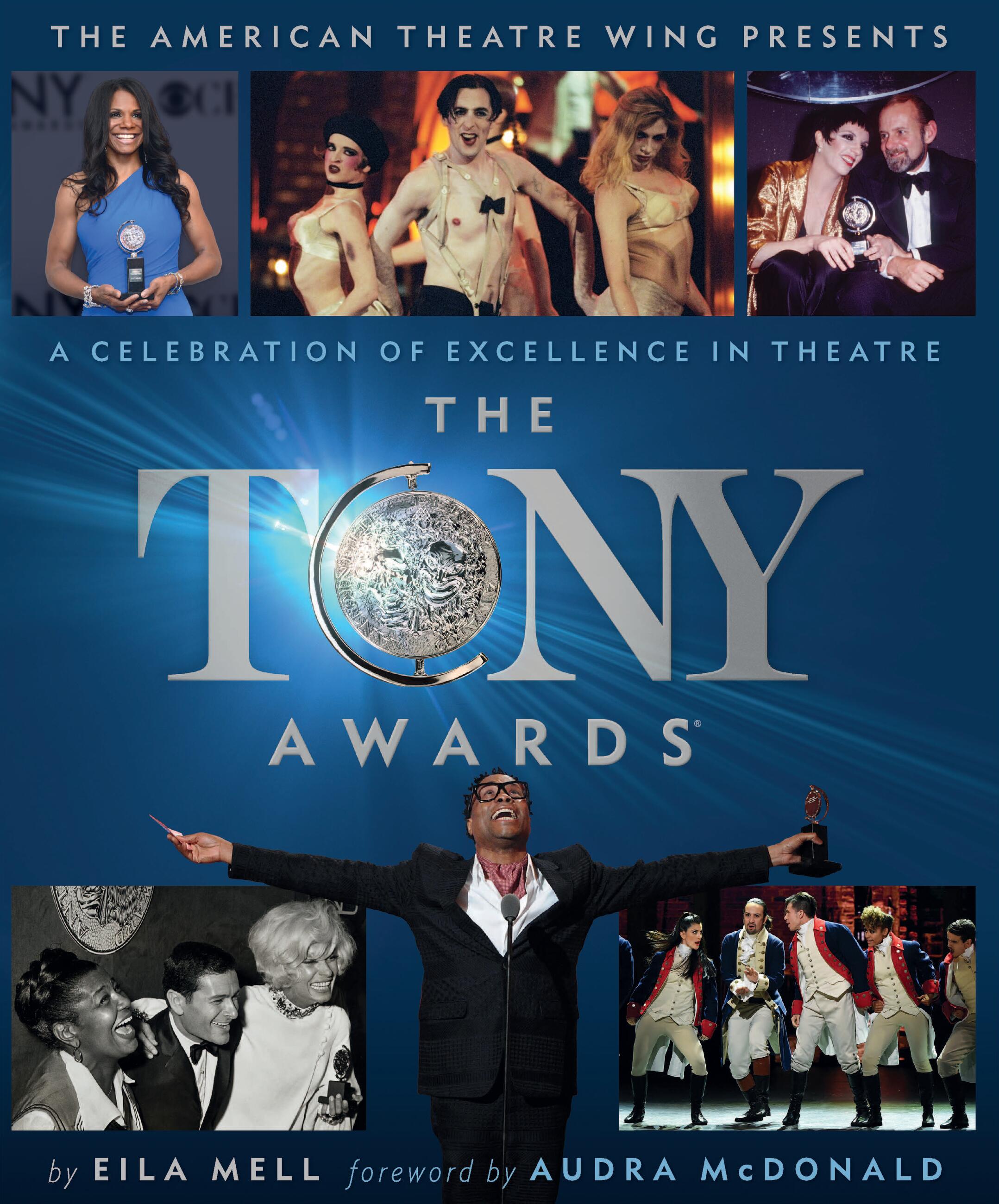 The Tony Awards by Eila Mell & The American Theatre Wing & Audra ...