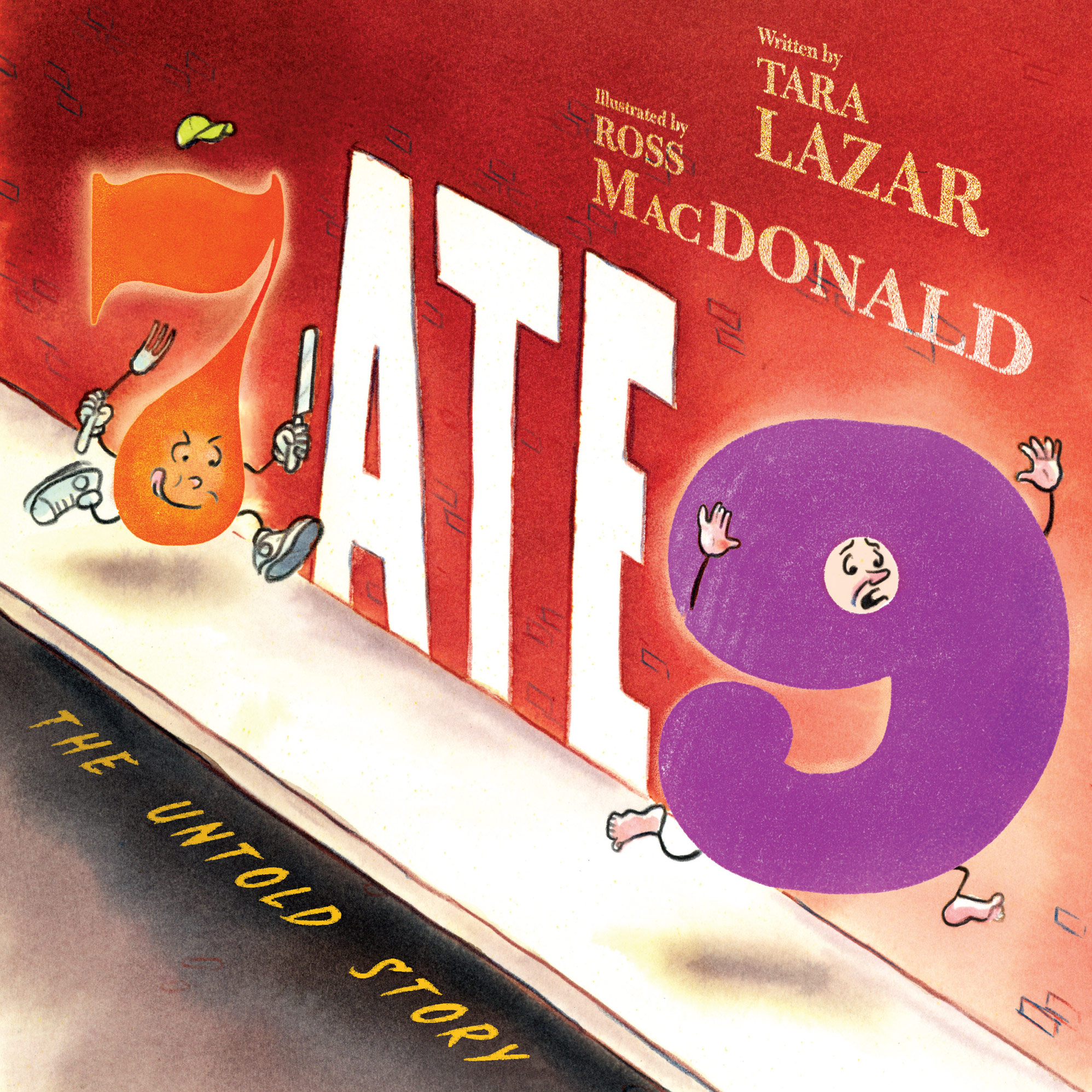 7 Ate 9 by Tara Lazar & Ross MacDonald | Hachette Book Group