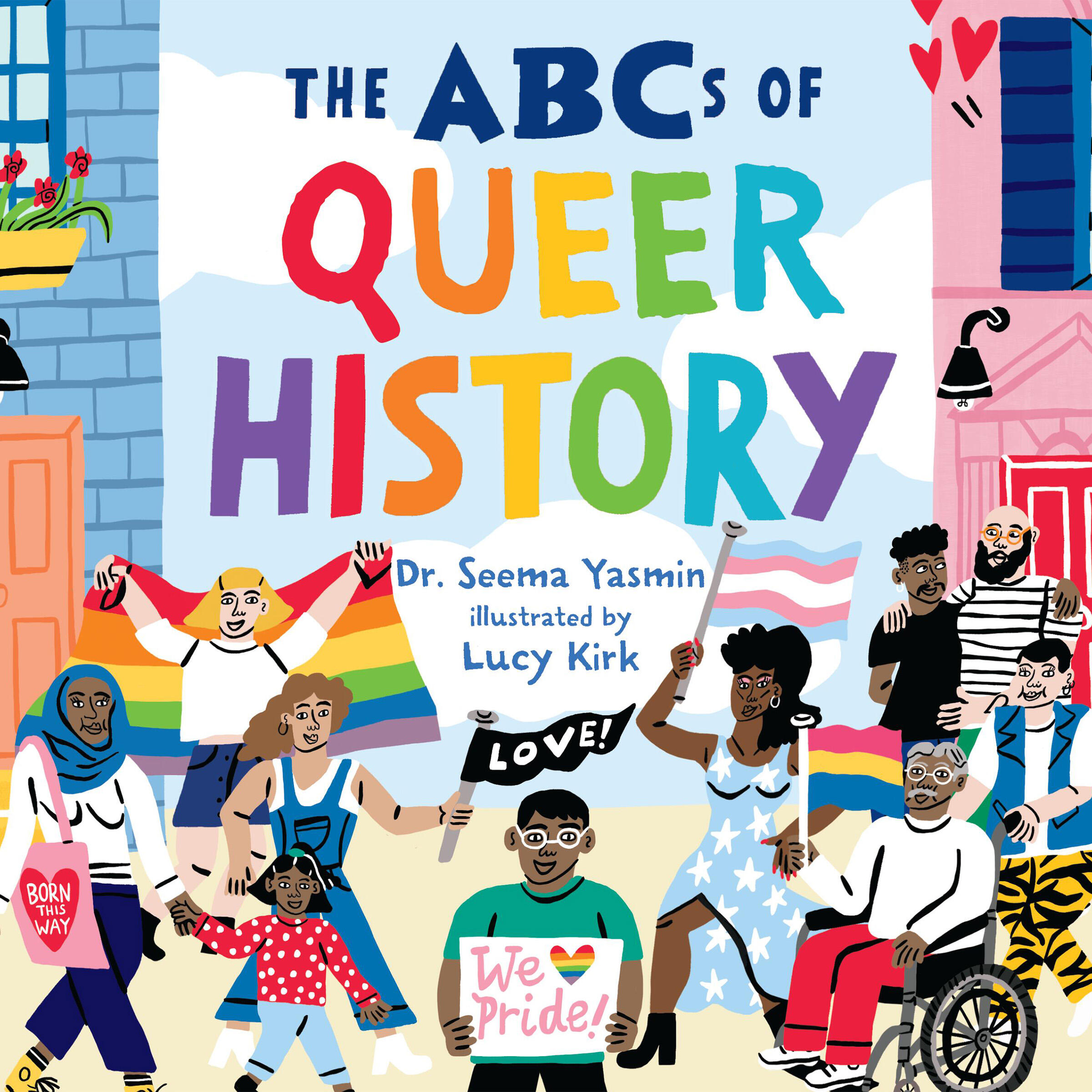 The ABCs of Queer History by Seema Yasmin | Hachette Book Group