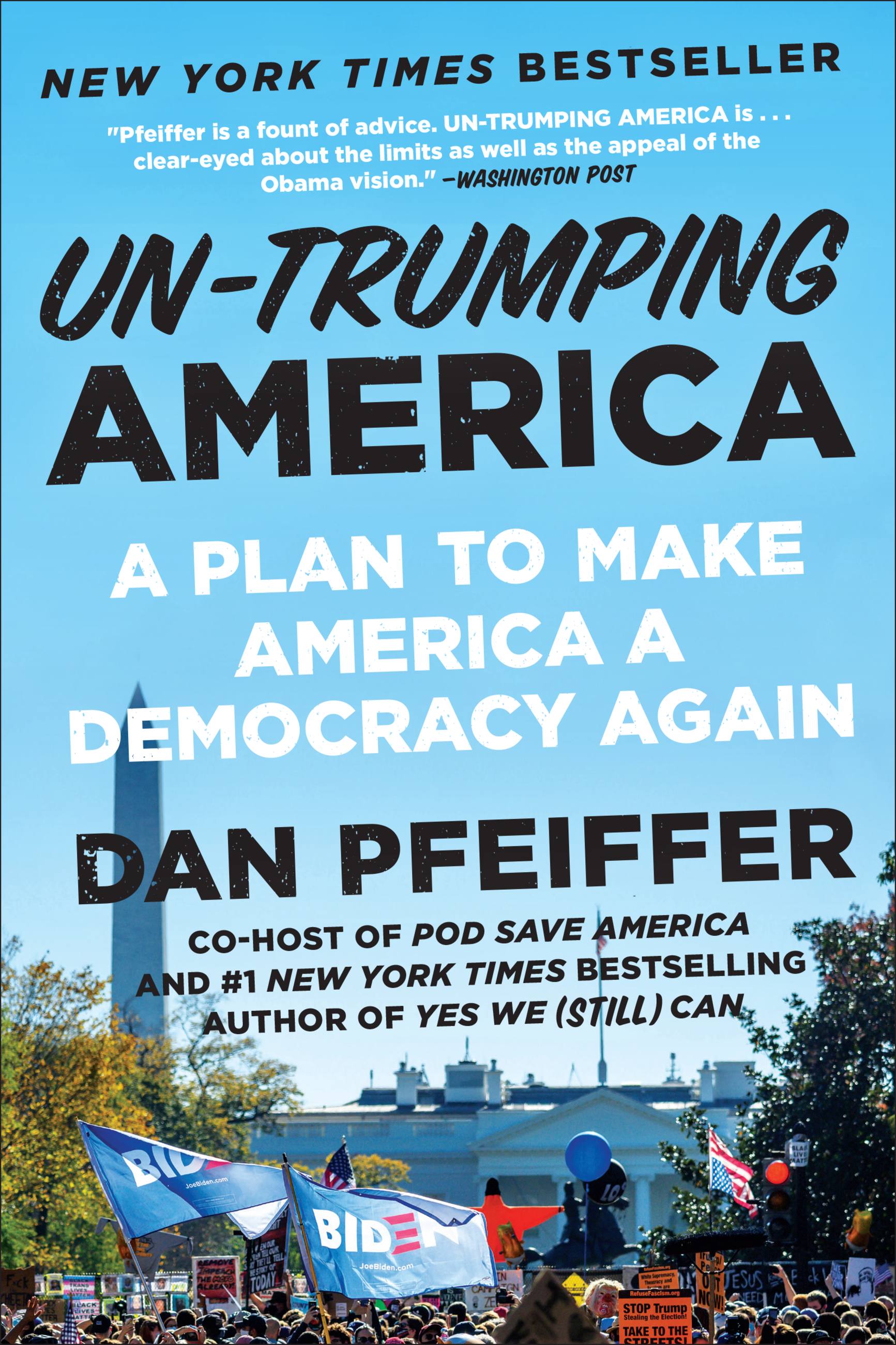 Un-Trumping America by Dan Pfeiffer | Hachette Book Group
