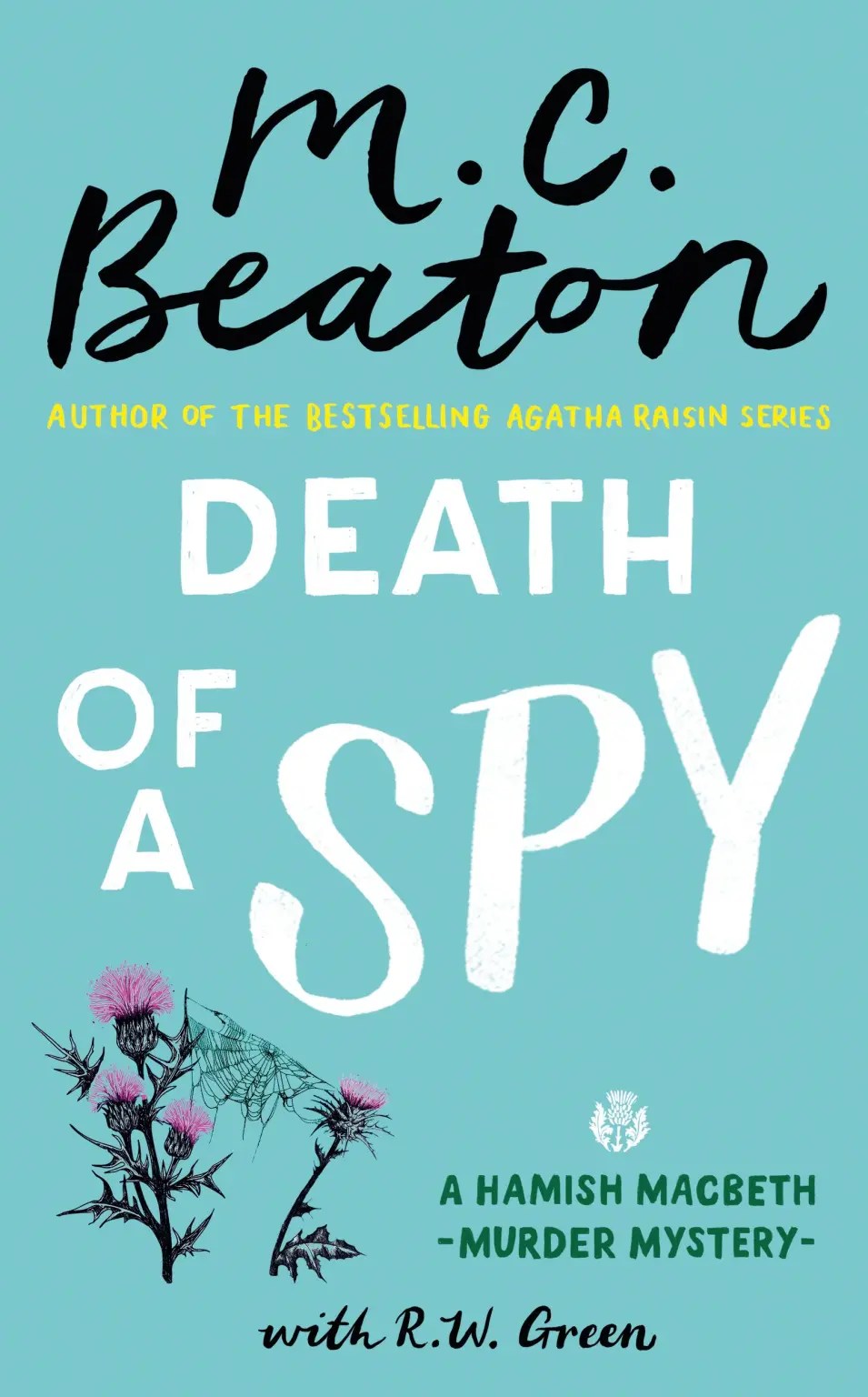 Death Of A Spy by M.C. Beaton Excerpt | Hachette Book Group