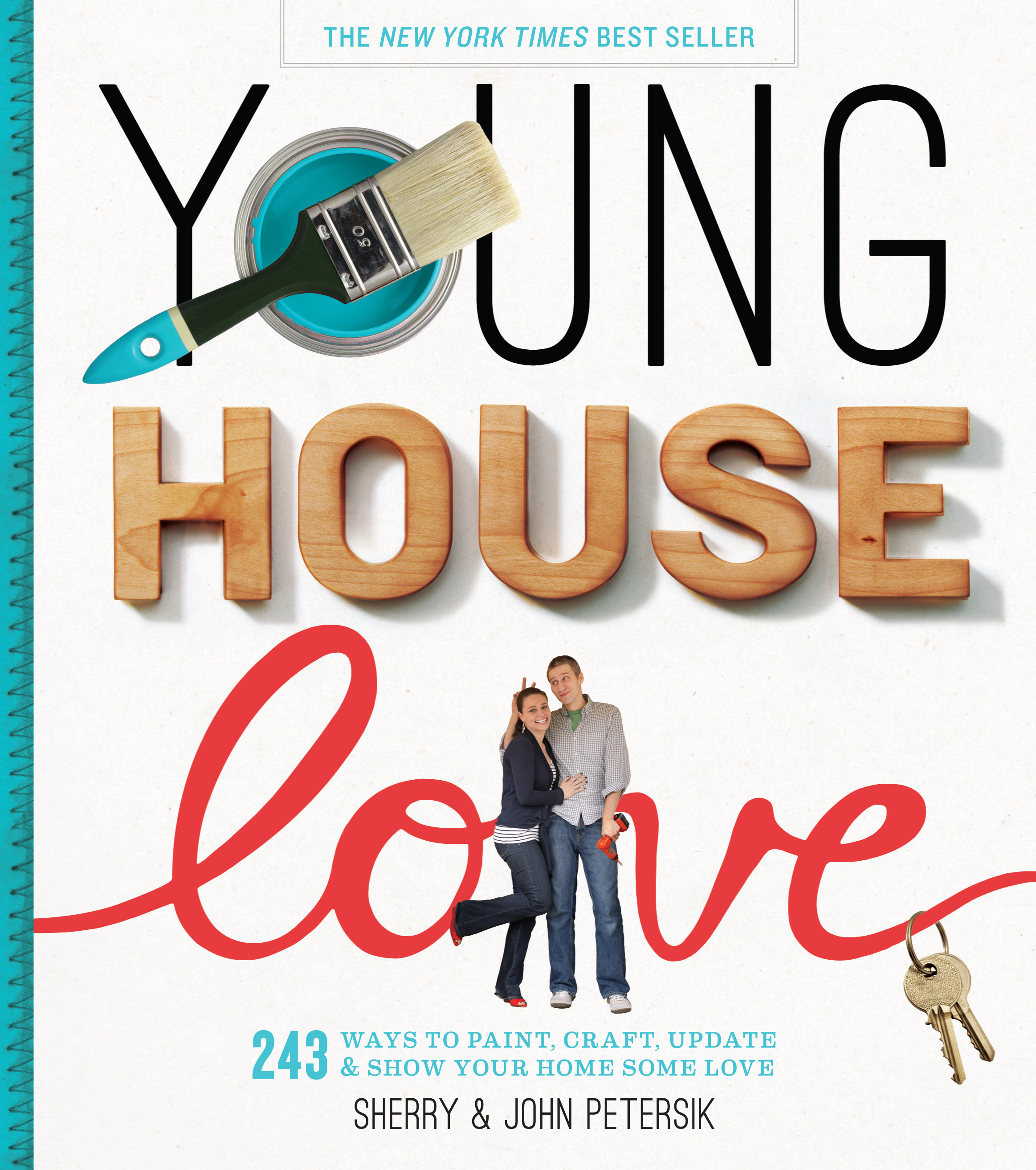 Young House Love by Sherry Petersik & John Petersik | Hachette Book Group