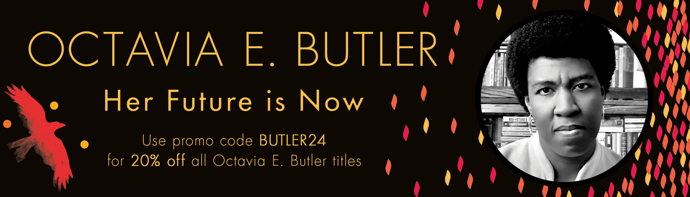 Octavia Butler Store | Hachette Book Group
